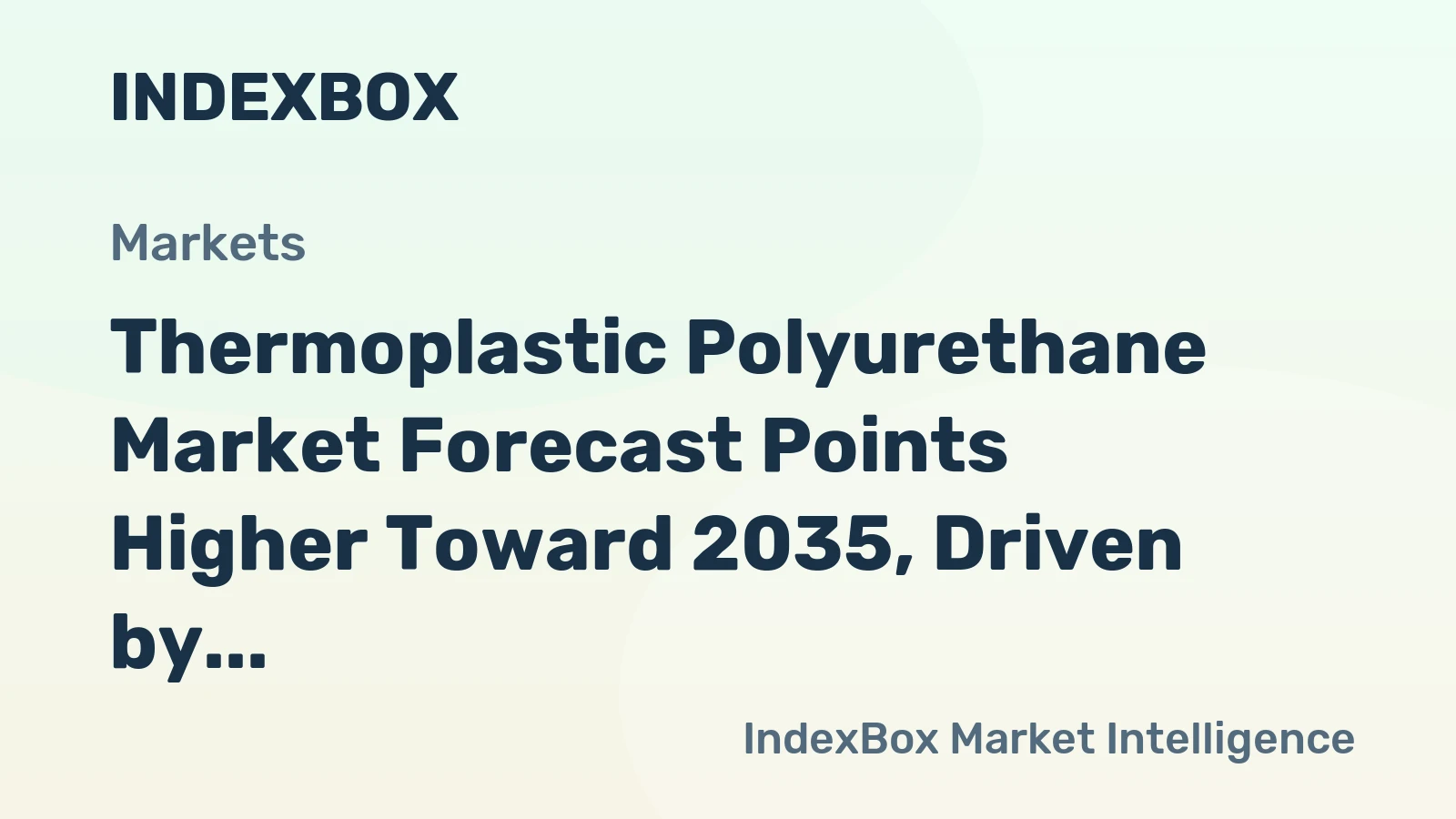 Thermoplastic Polyurethane Market Forecast Points Higher Toward 2035, Driven by Medical and EV Adoption