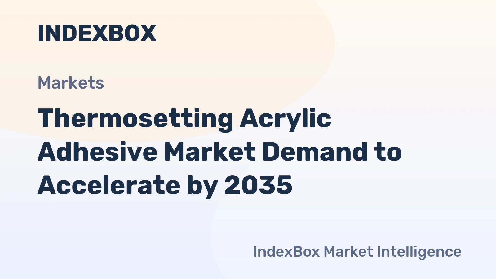 Thermosetting Acrylic Adhesive Market Demand to Accelerate by 2035, Driven by Electronics Miniaturization and Automation