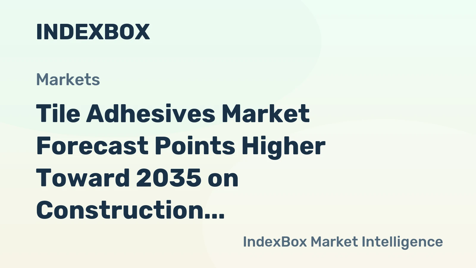 Tile Adhesives Market Forecast Points Higher Toward 2035 on Construction and Renovation Demand