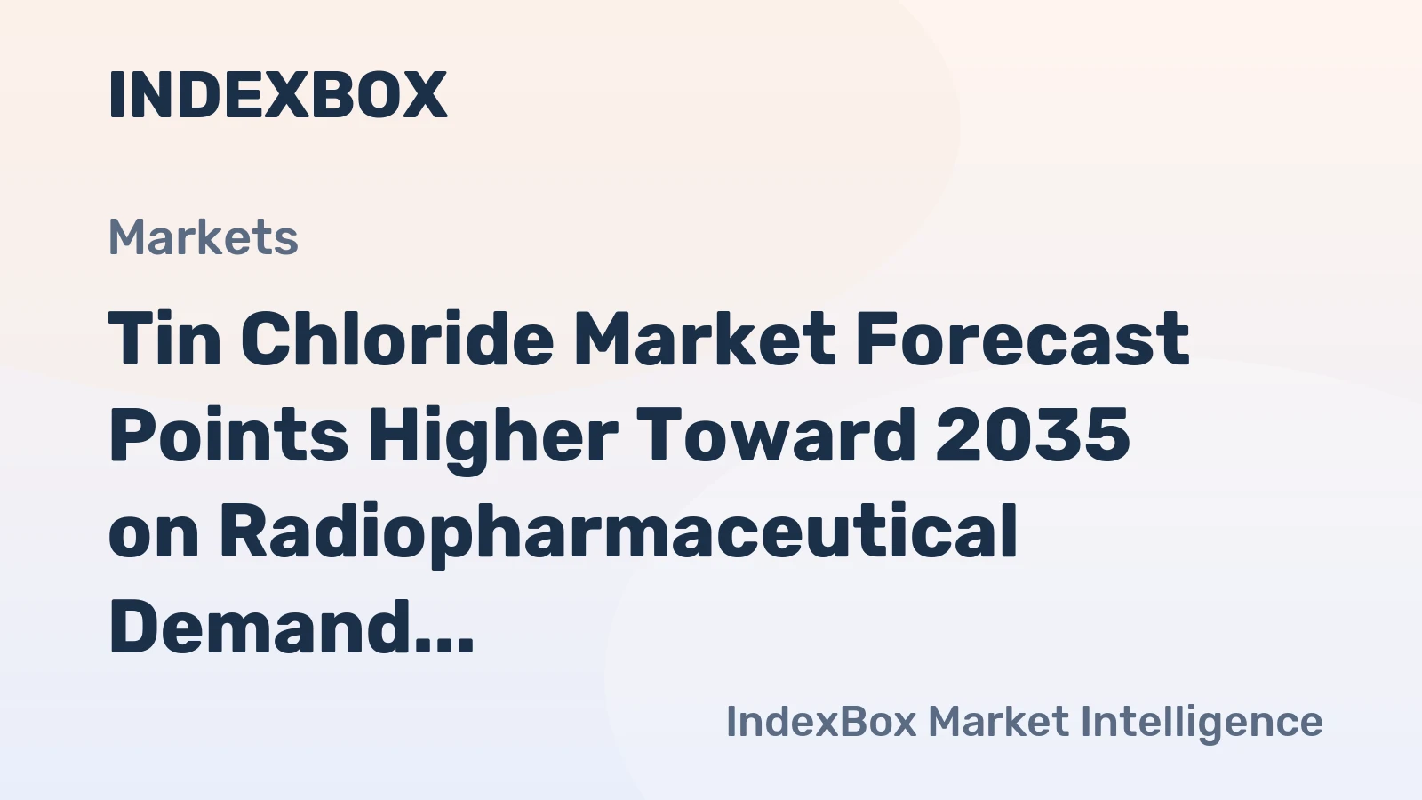 Tin Chloride Market Forecast Points Higher Toward 2035 on Radiopharmaceutical Demand Surge