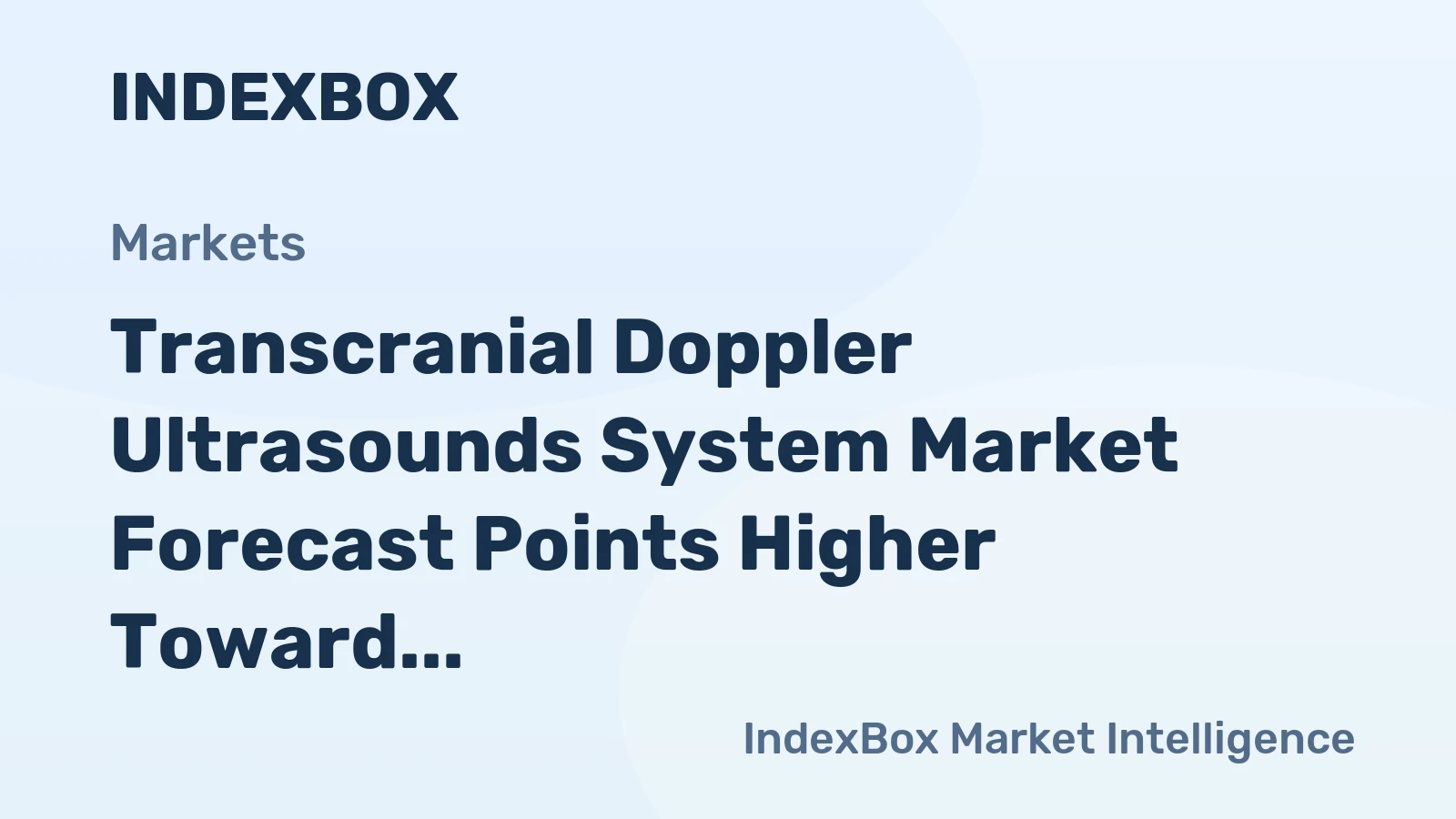 Transcranial Doppler Ultrasounds System Market Forecast Points Higher Toward 2035, Driven by Aging Demographics