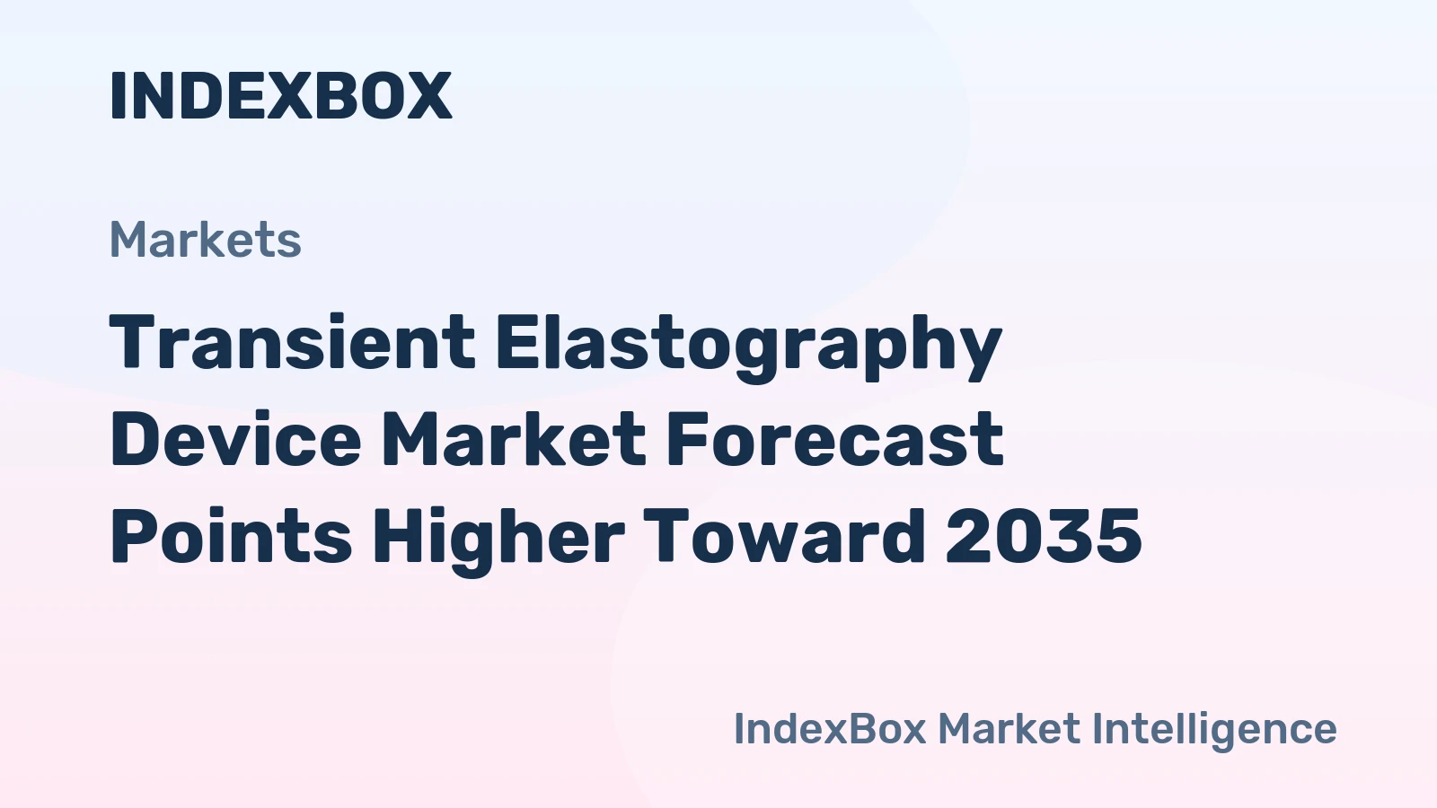 Transient Elastography Device Market Forecast Points Higher Toward 2035, Driven by Non-Invasive Liver Disease Screening Expansion