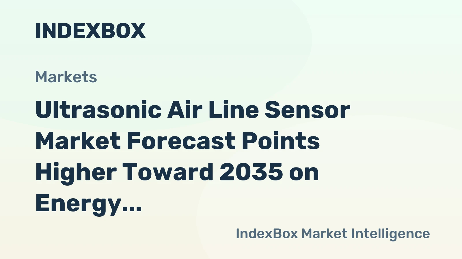 Ultrasonic Air Line Sensor Market Forecast Points Higher Toward 2035 on Energy Efficiency Mandates