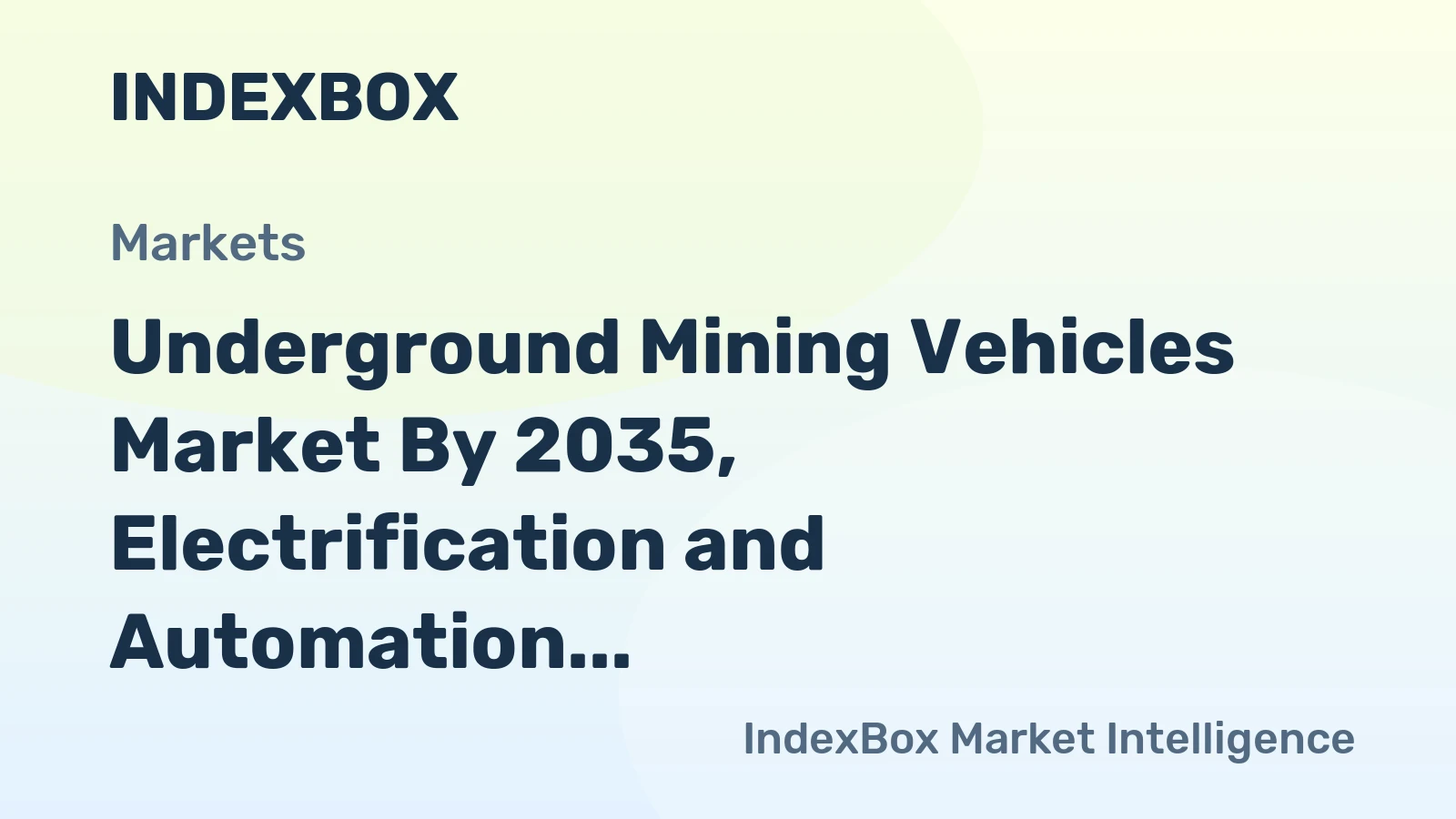 Underground Mining Vehicles Market by 2035, Electrification and Automation Drive a Structural Shift in Demand