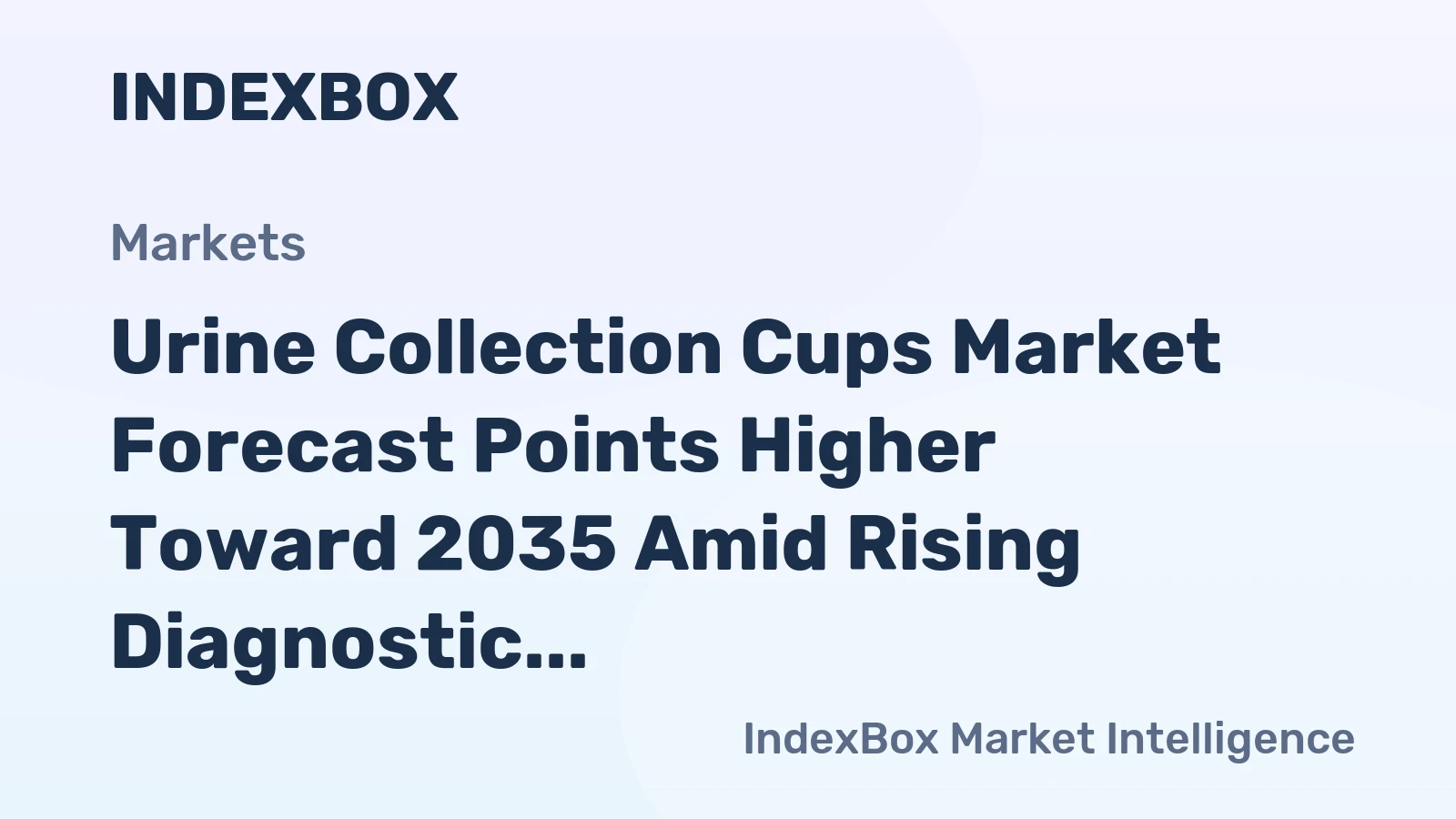 Urine Collection Cups Market Forecast Points Higher Toward 2035 Amid Rising Diagnostic Testing Volumes