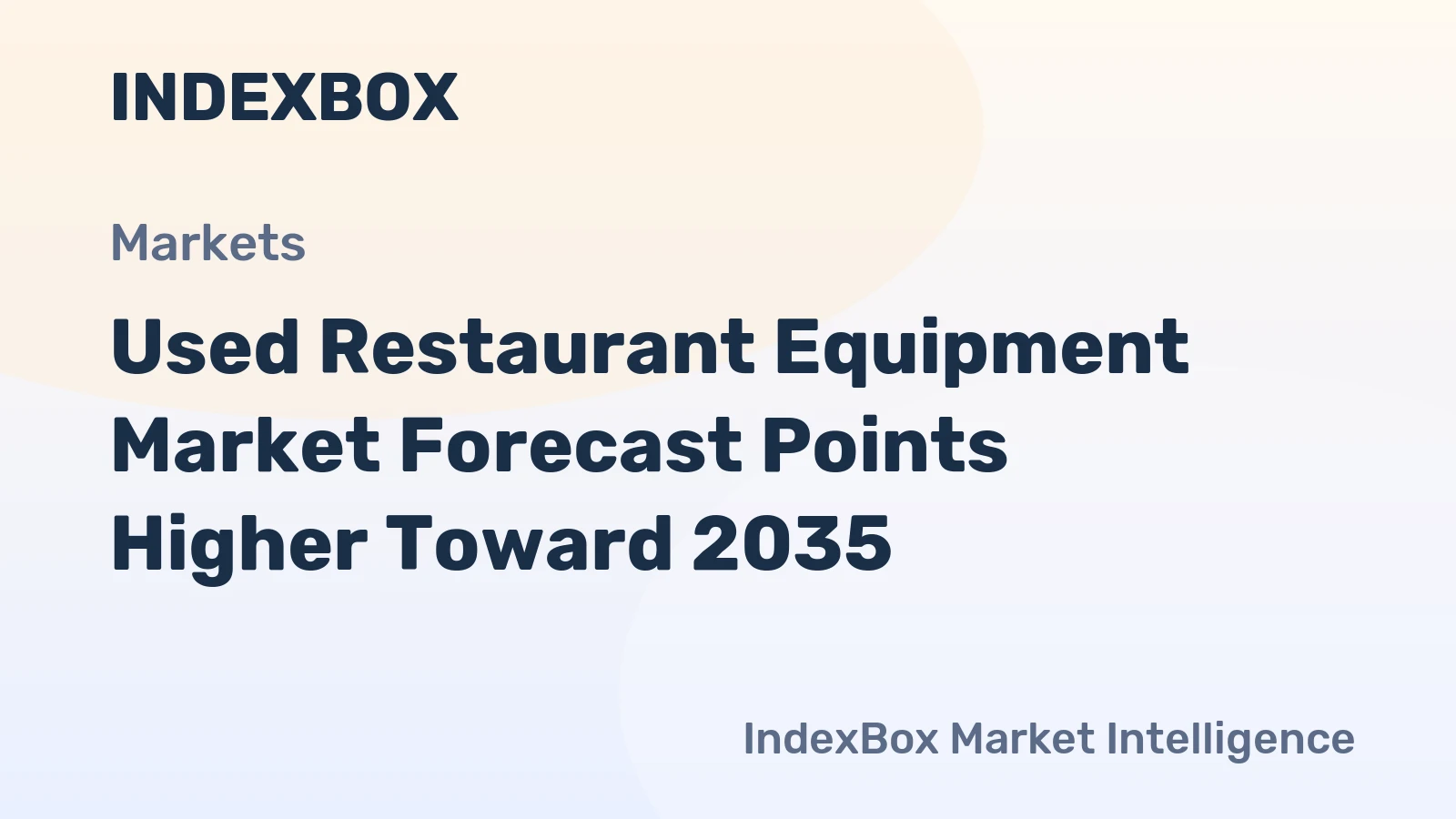 Used Restaurant Equipment Market Forecast Points Higher Toward 2035, Driven by Cost Pressures and Circular Economy Mandates