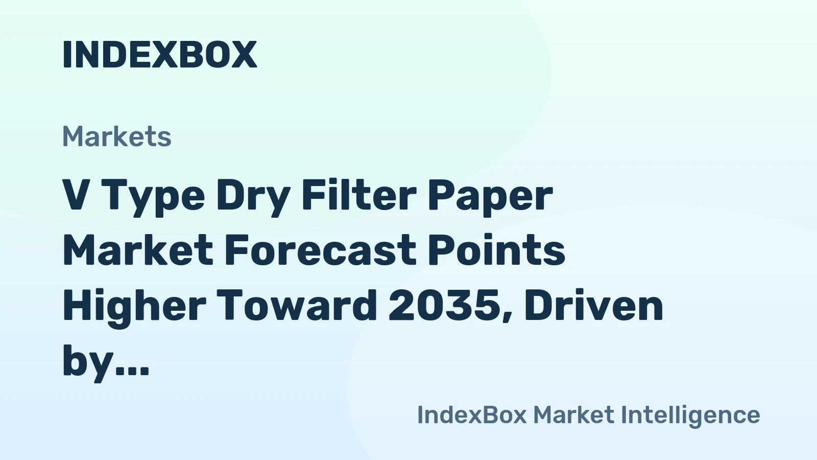 V Type Dry Filter Paper Market Forecast Points Higher Toward 2035, Driven by Semiconductor Fab Expansion