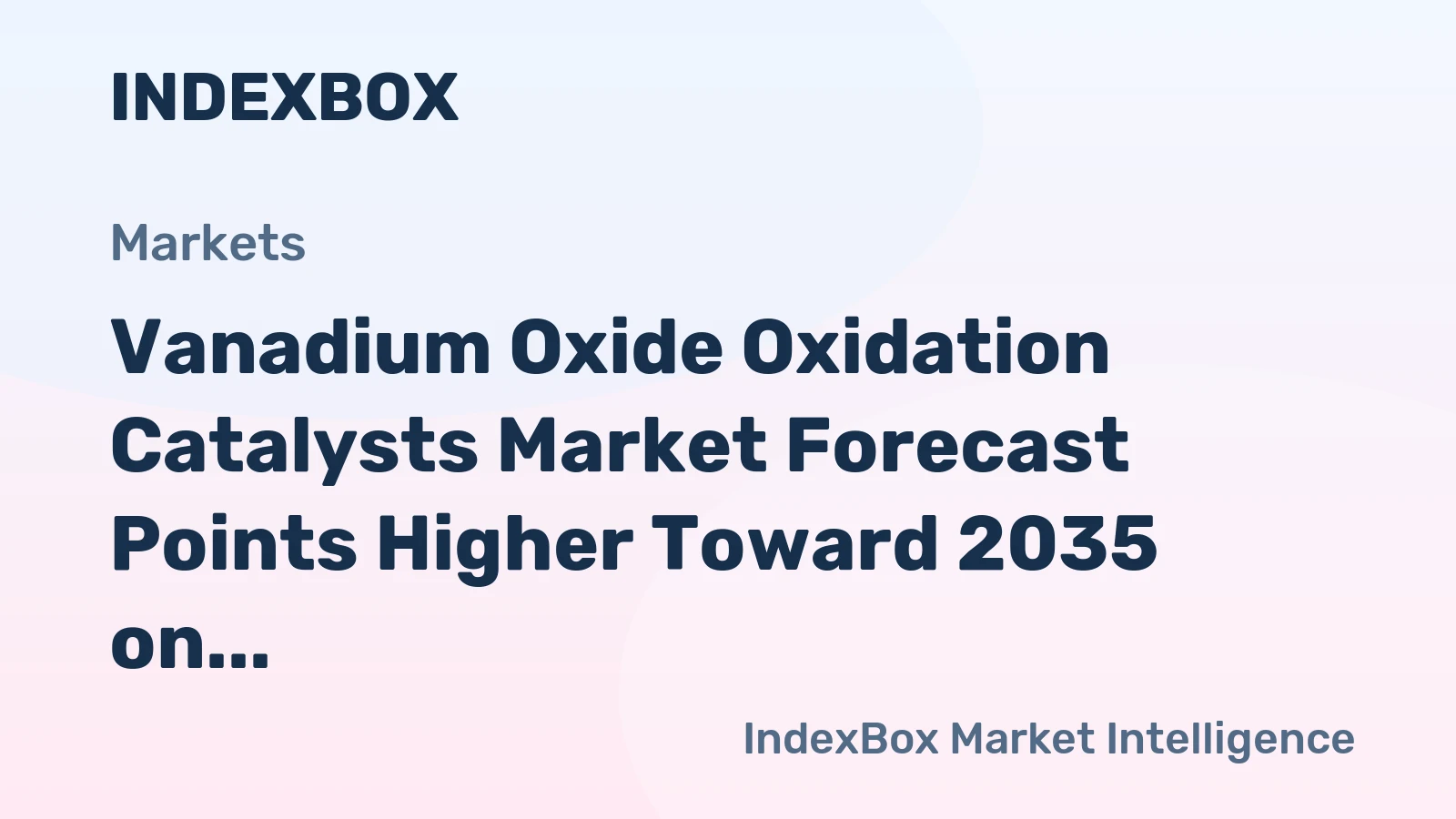 Vanadium Oxide Oxidation Catalysts Market Forecast Points Higher Toward 2035 on Stricter Emission Rules