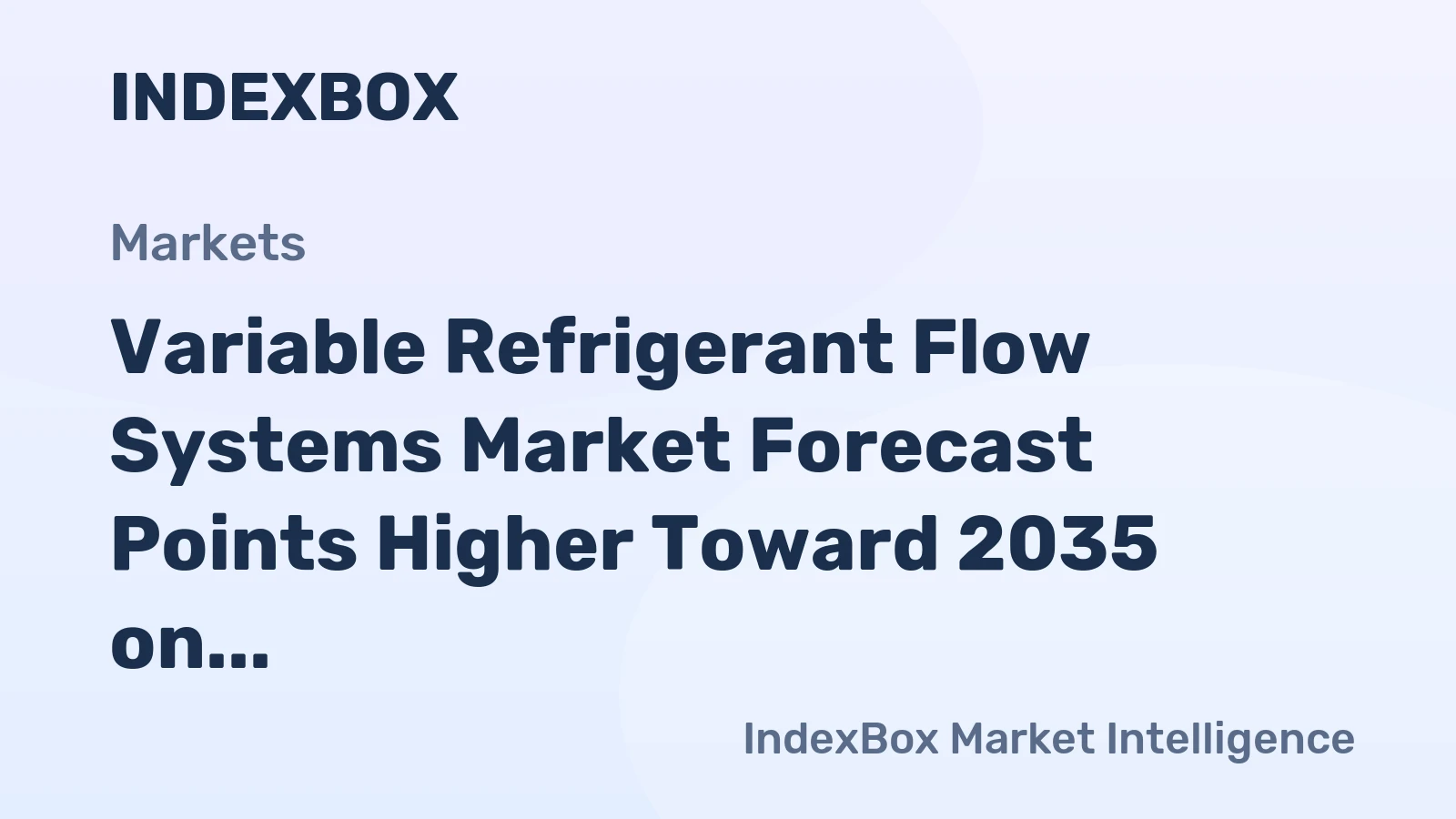 Variable Refrigerant Flow Systems Market Forecast Points Higher Toward 2035 on Energy Efficiency Mandates