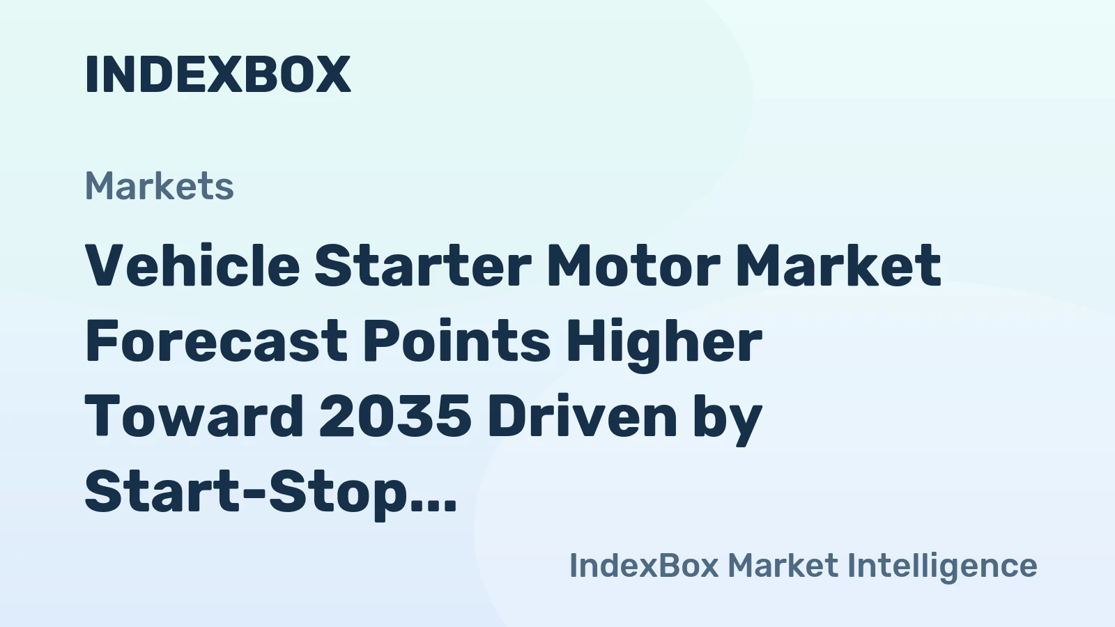 Vehicle Starter Motor Market Forecast Points Higher Toward 2035 Driven by Start-Stop Proliferation and Hybrid Vehicle Demand