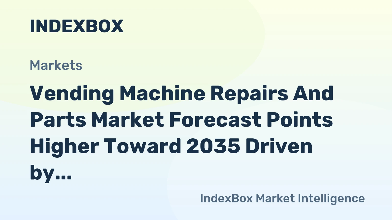 Vending Machine Repairs and Parts Market Forecast Points Higher Toward 2035 Driven by Fleet Modernization and Cashless Integration
