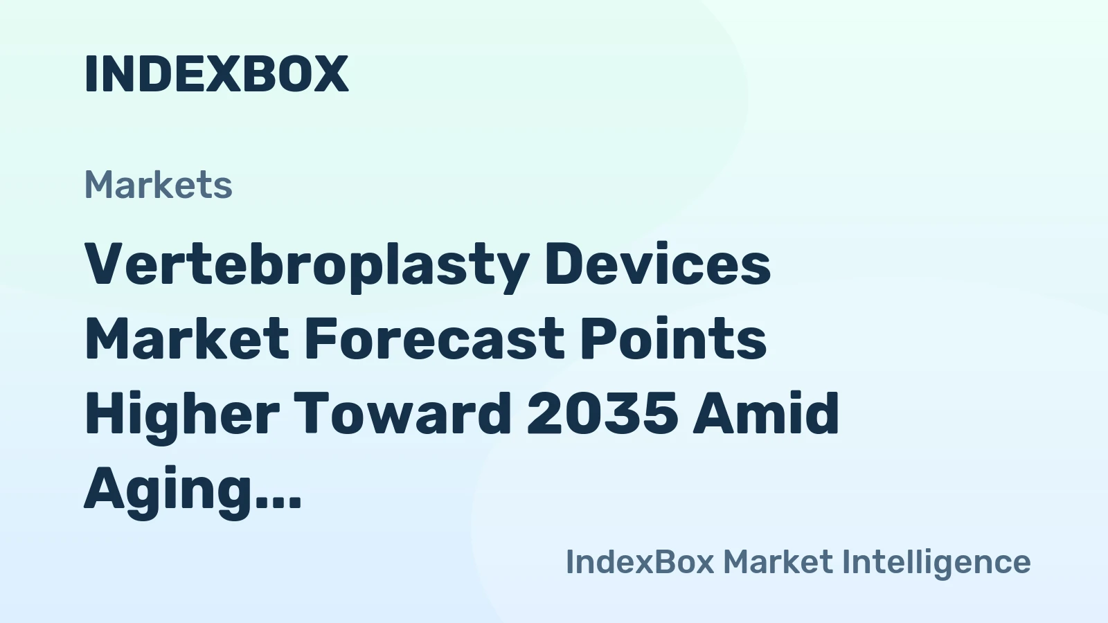 Vertebroplasty Devices Market Forecast Points Higher Toward 2035 Amid Aging Demographics and Minimally Invasive Shift