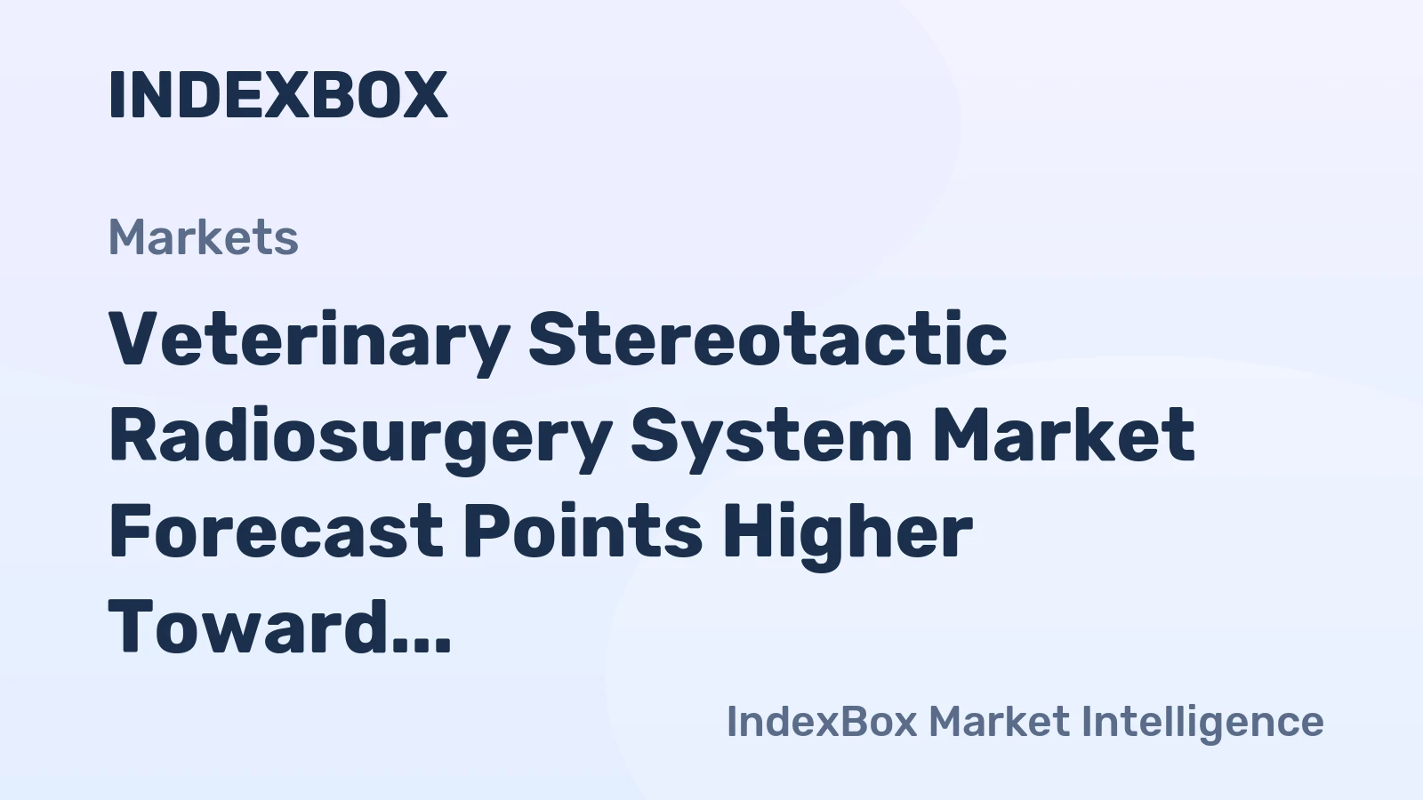 Veterinary Stereotactic Radiosurgery System Market Forecast Points Higher Toward 2035, Driven by Expanding PET Oncology Caseloads