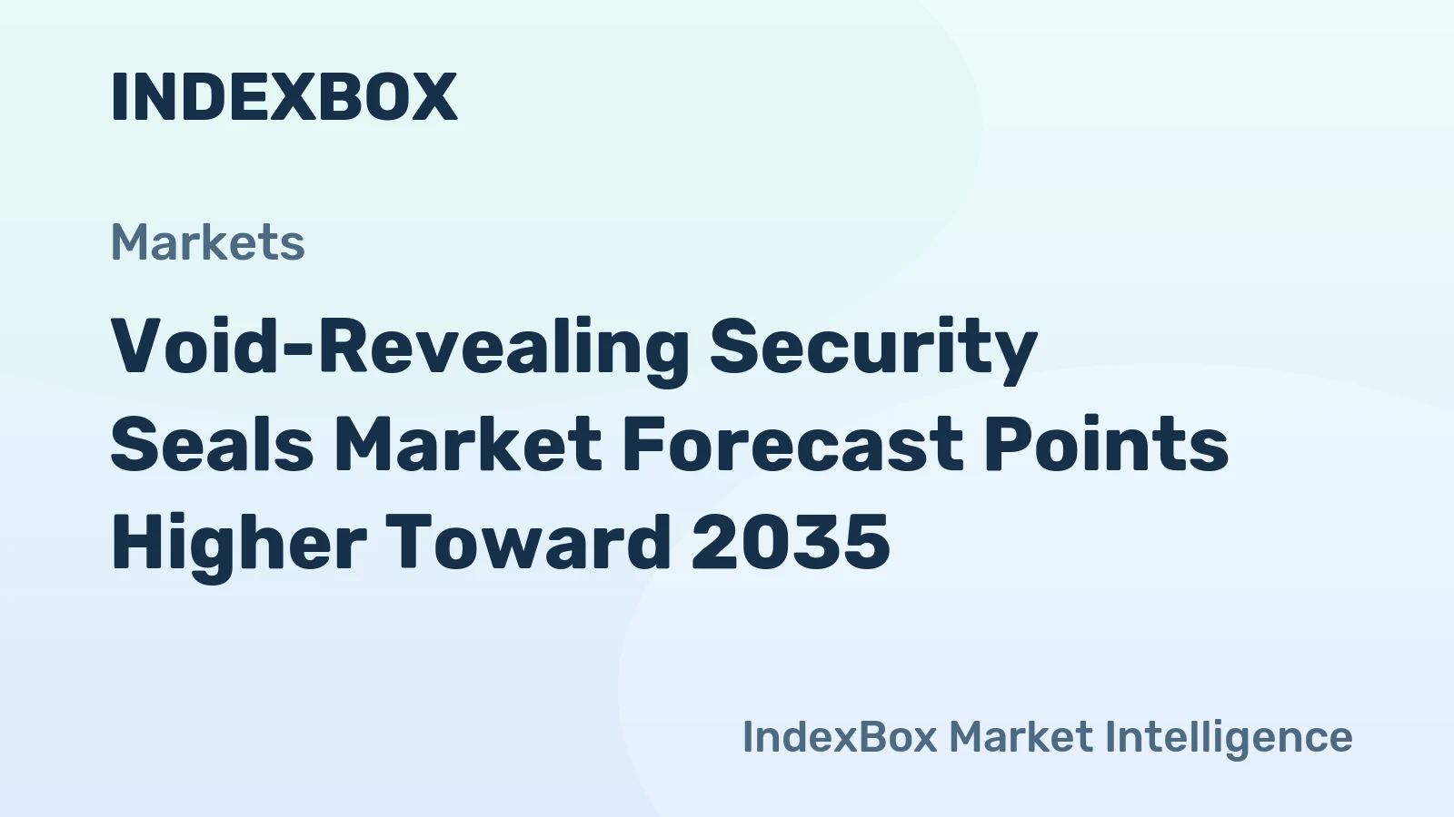 Void-Revealing Security Seals Market Forecast Points Higher Toward 2035, Driven by Electronics Miniaturization and Tamper-Evident Mandates