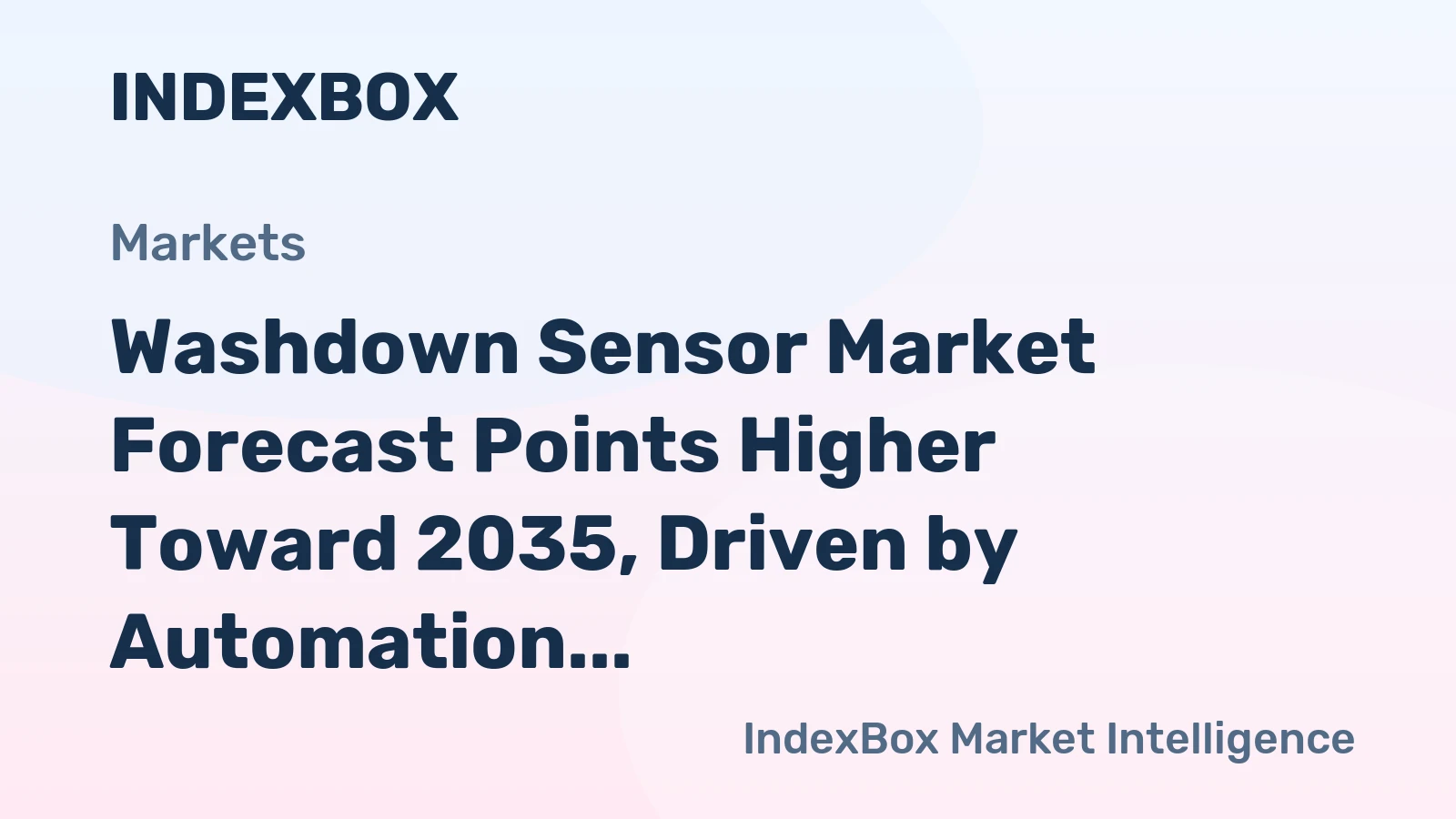 Washdown Sensor Market Forecast Points Higher Toward 2035, Driven by Automation and Hygiene Mandates
