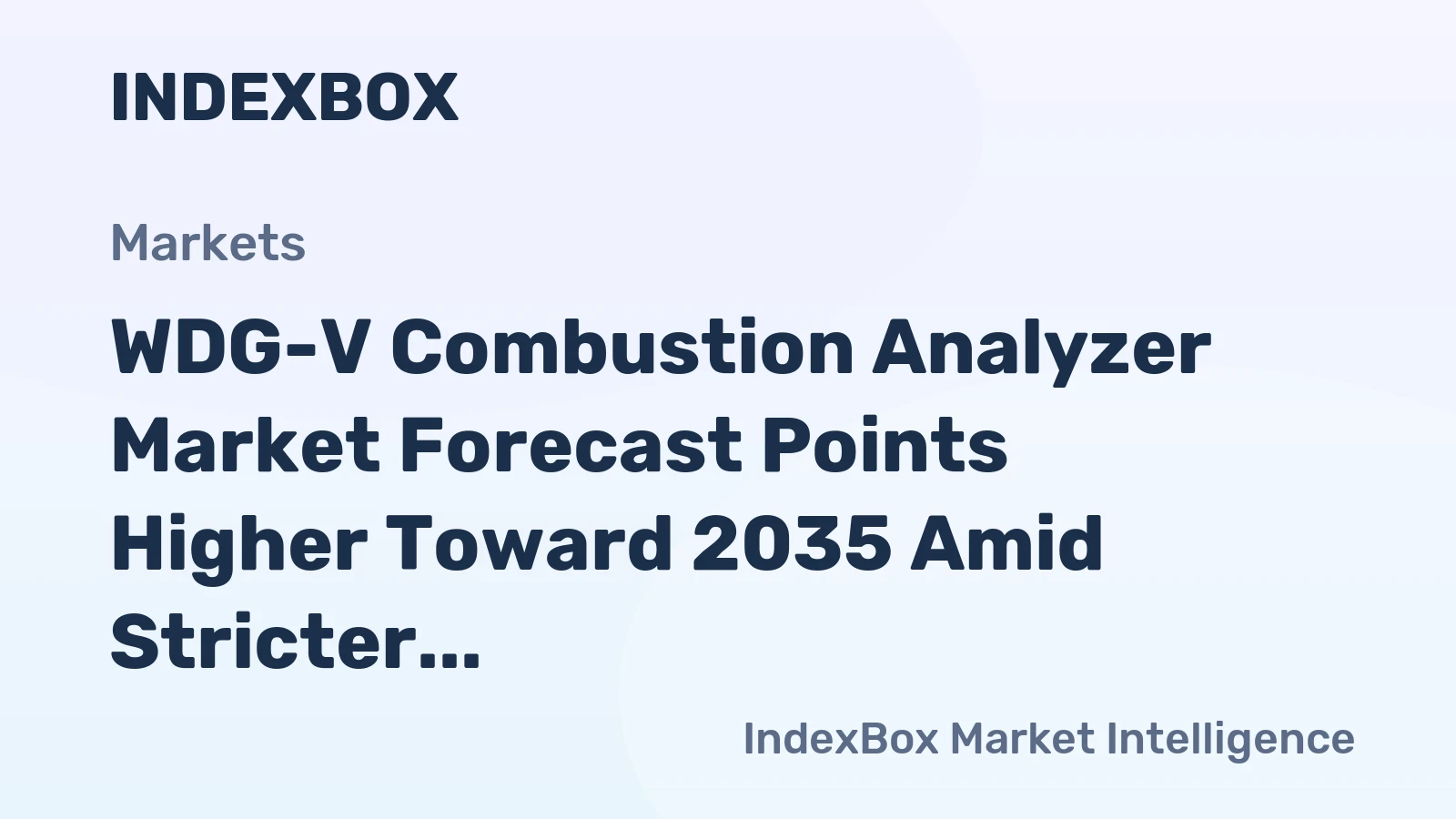 WDG-V Combustion Analyzer Market Forecast Points Higher Toward 2035 Amid Stricter Global Emissions Mandates