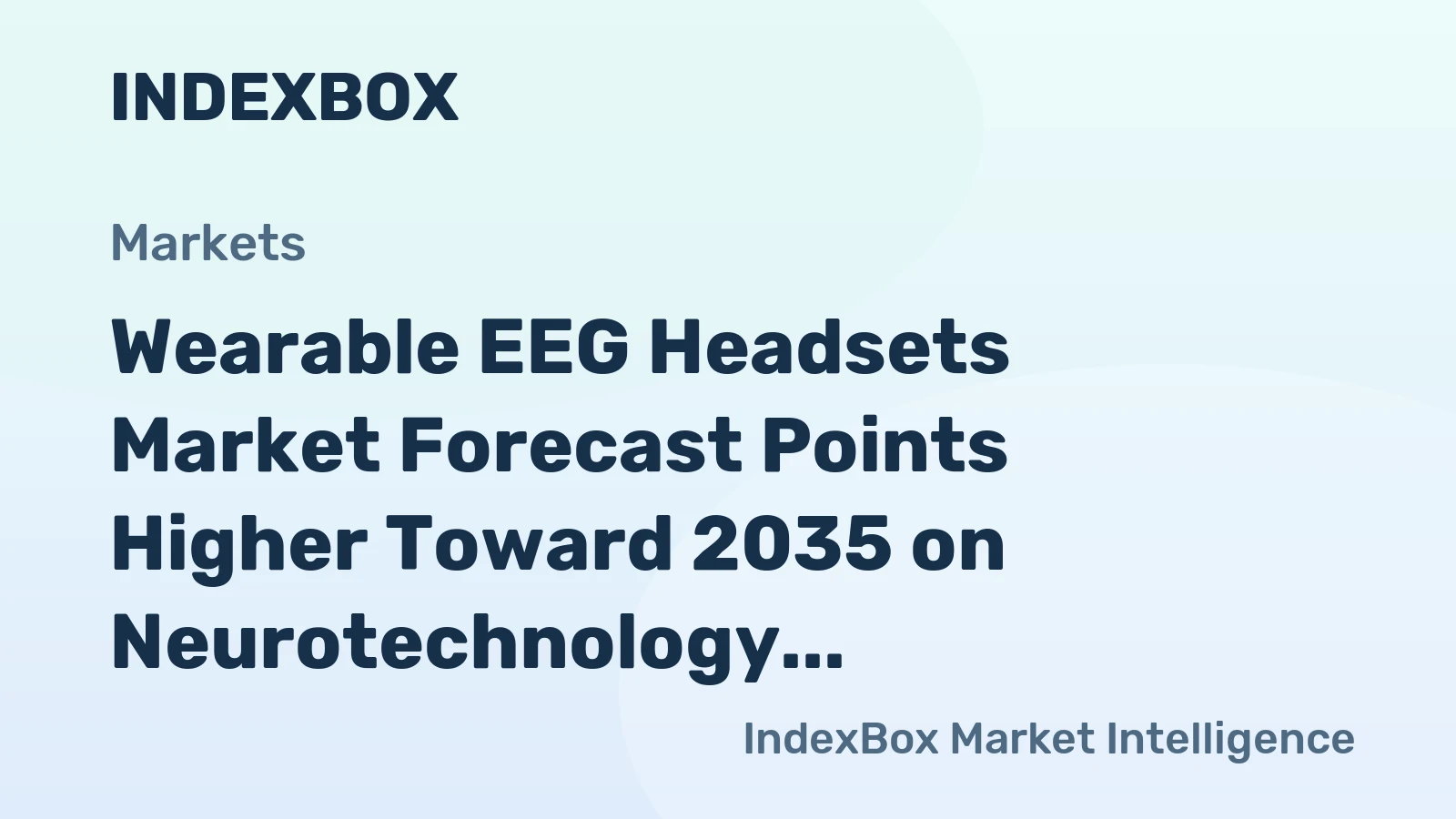Wearable EEG Headsets Market Forecast Points Higher Toward 2035 on Neurotechnology Expansion