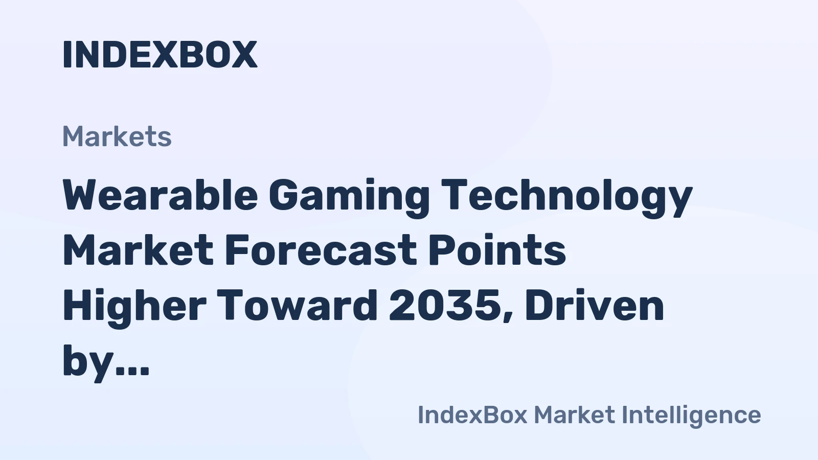 Wearable Gaming Technology Market Forecast Points Higher Toward 2035, Driven by Immersive Content