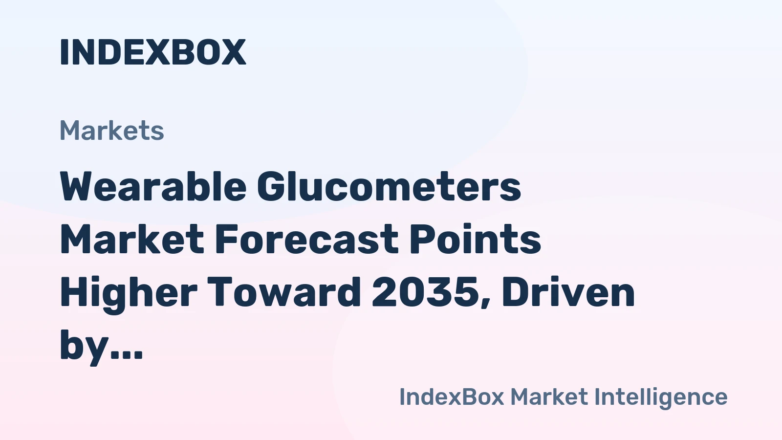 Wearable Glucometers Market Forecast Points Higher Toward 2035, Driven by Consumer Health Integration