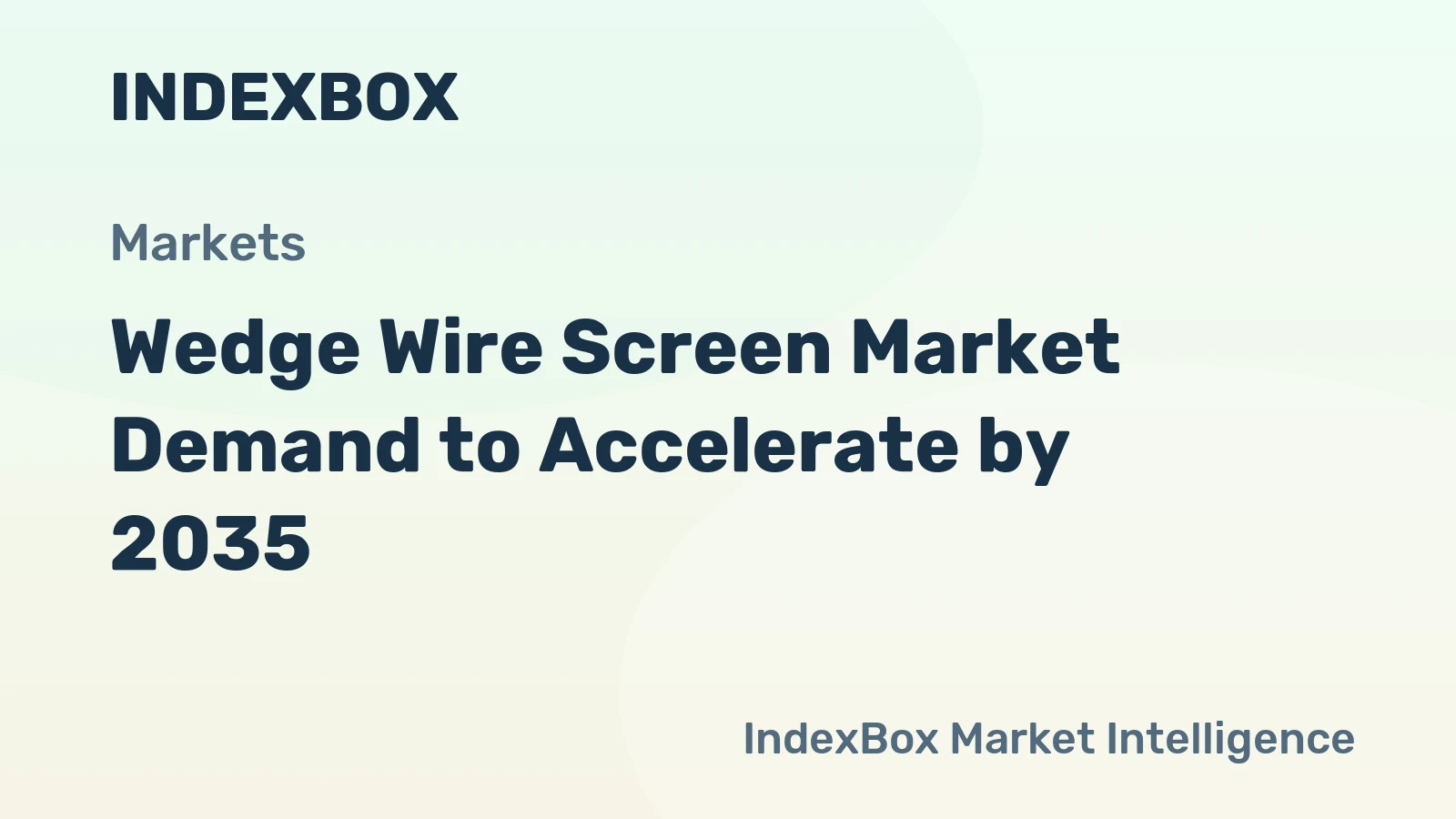Wedge Wire Screen Market Demand to Accelerate by 2035, Driven by Global Infrastructure and Resource Processing Needs