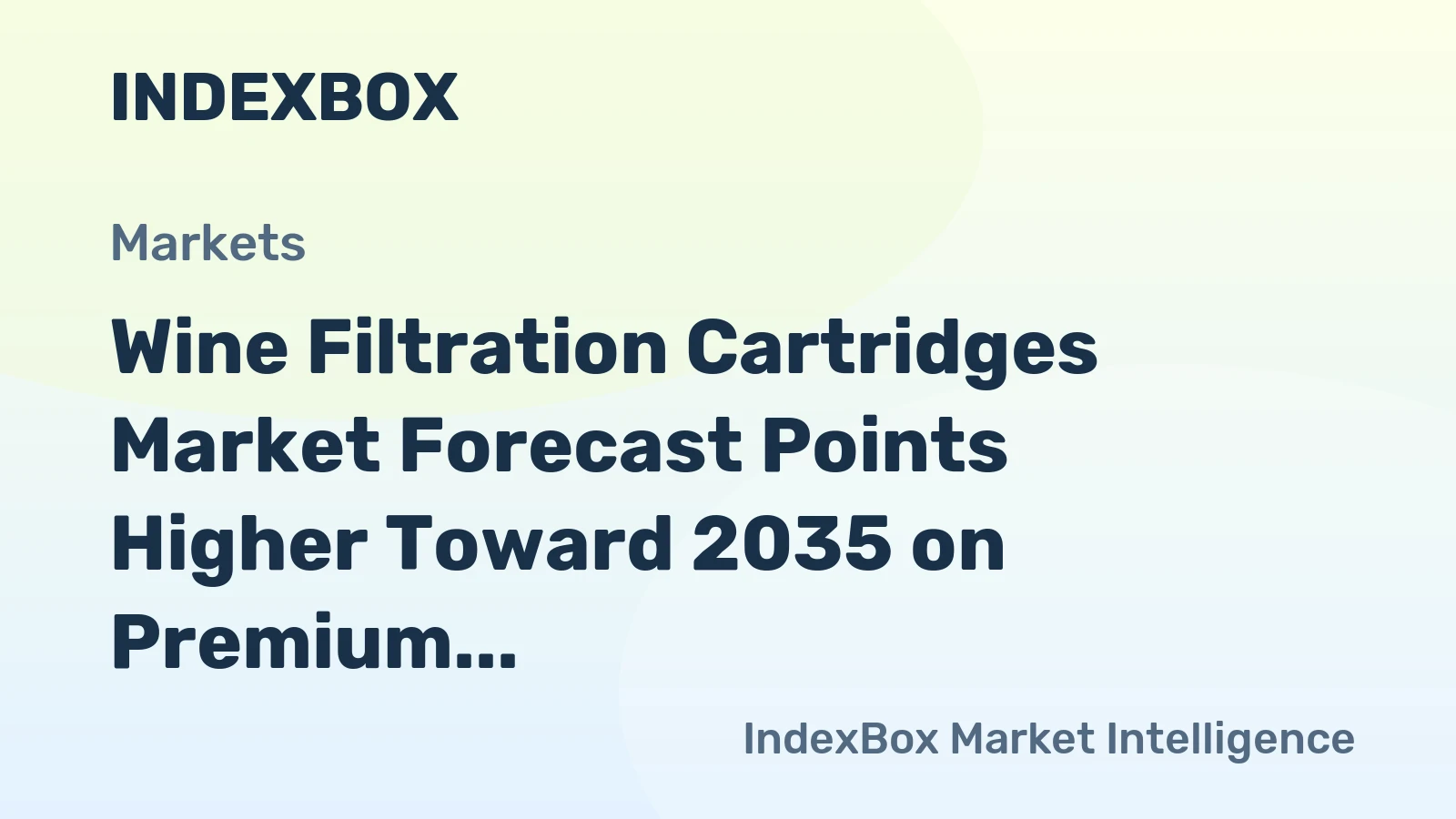 Wine Filtration Cartridges Market Forecast Points Higher Toward 2035 on Premium Wine Expansion and Stricter Clarity Standards