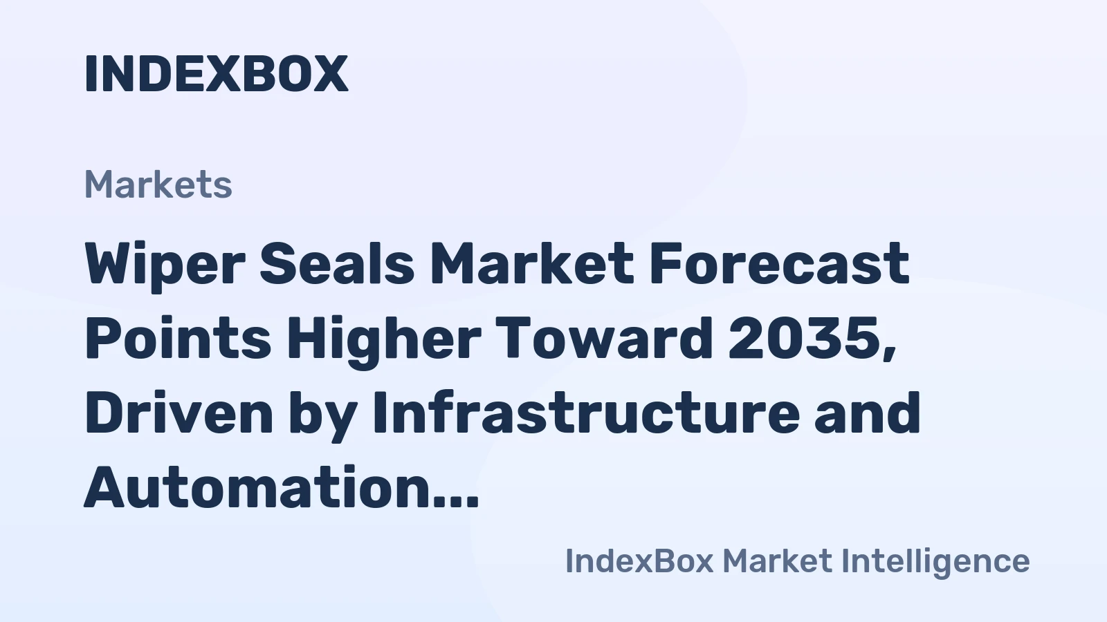 Wiper Seals Market Forecast Points Higher Toward 2035, Driven by Infrastructure and Automation Demand