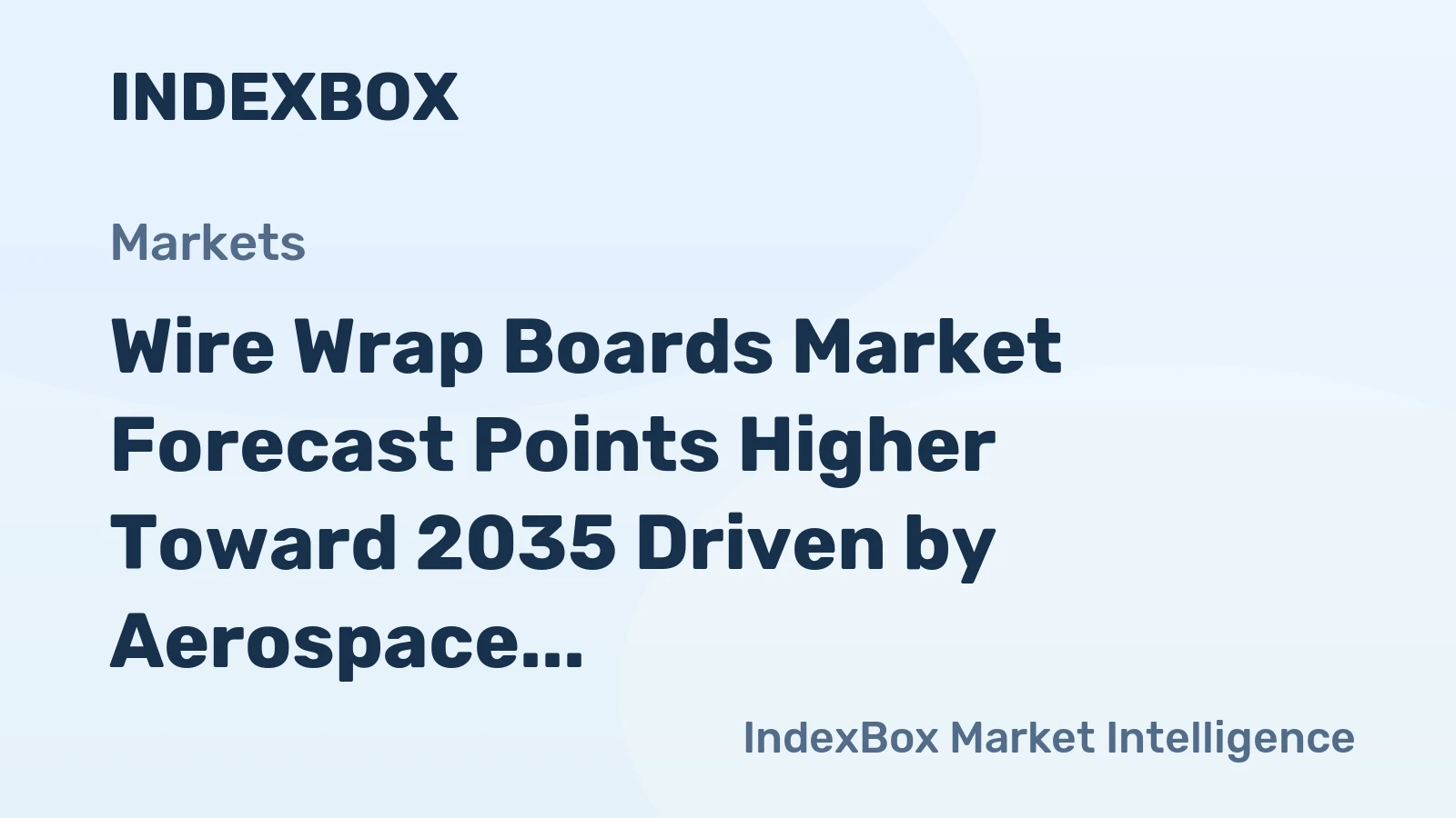 Wire Wrap Boards Market Forecast Points Higher Toward 2035 Driven by Aerospace and Defense Legacy Support