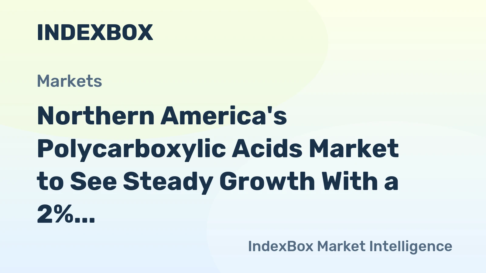 Northern America's Polycarboxylic Acids Market to See Steady Growth With a 2% CAGR in Value