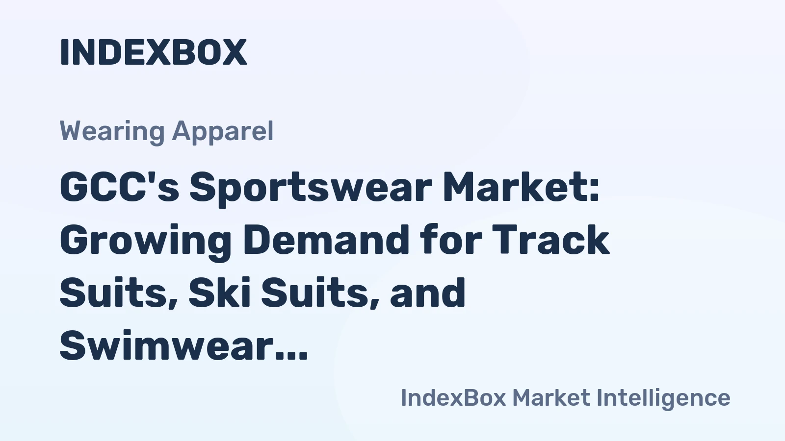 GCC's Sportswear Market: Growing Demand for Track Suits, Ski Suits, and Swimwear to Drive Market to 30M Units by 2035