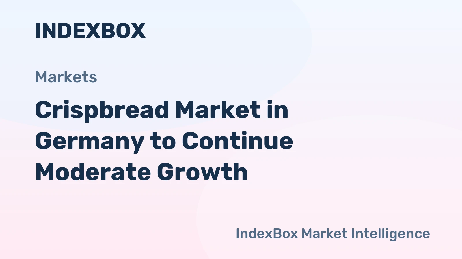 Crispbread Market in Germany to Continue Moderate Growth