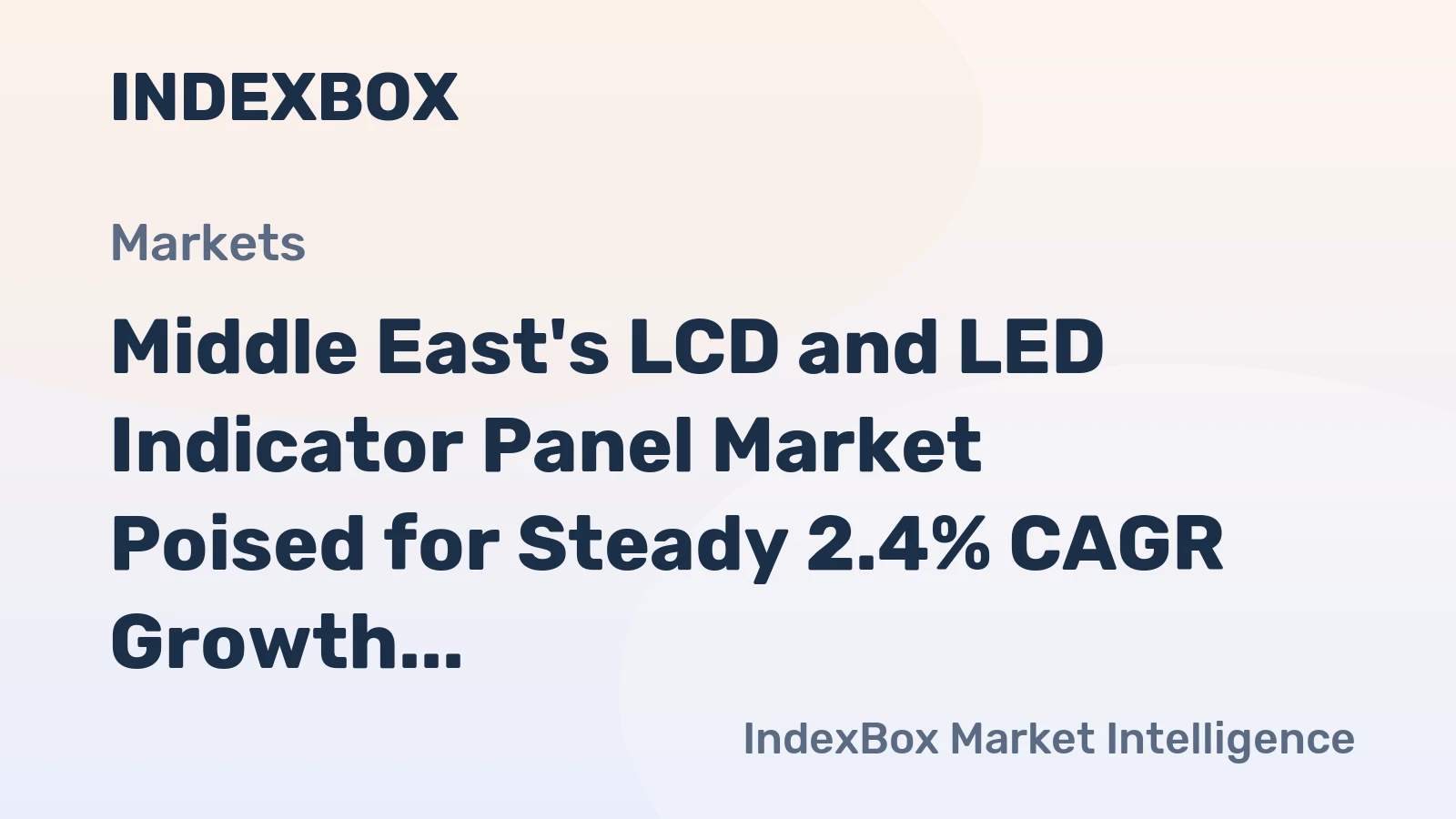 Middle East's LCD and LED Indicator Panel Market Poised for Steady 2.4% CAGR Growth Through 2035
