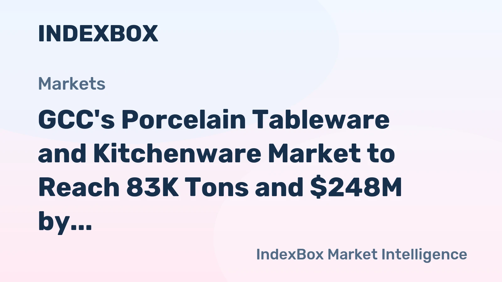 GCC's Porcelain Tableware and Kitchenware Market to Reach 83K Tons and $248M by 2035, Forecast Shows