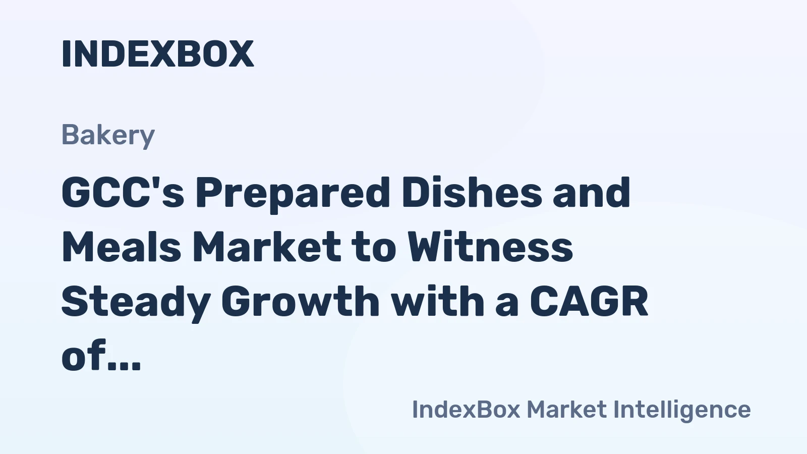 GCC's Prepared Dishes and Meals Market to Witness Steady Growth with a CAGR of +2.1% from 2024 to 2035