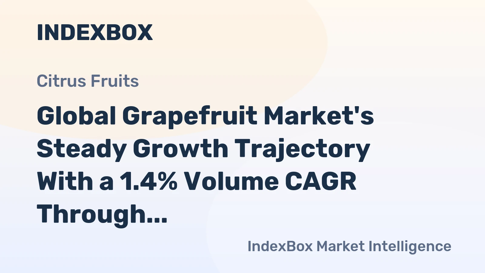 Global Grapefruit Market's Steady Growth Trajectory With a 1.4% Volume CAGR Through 2035