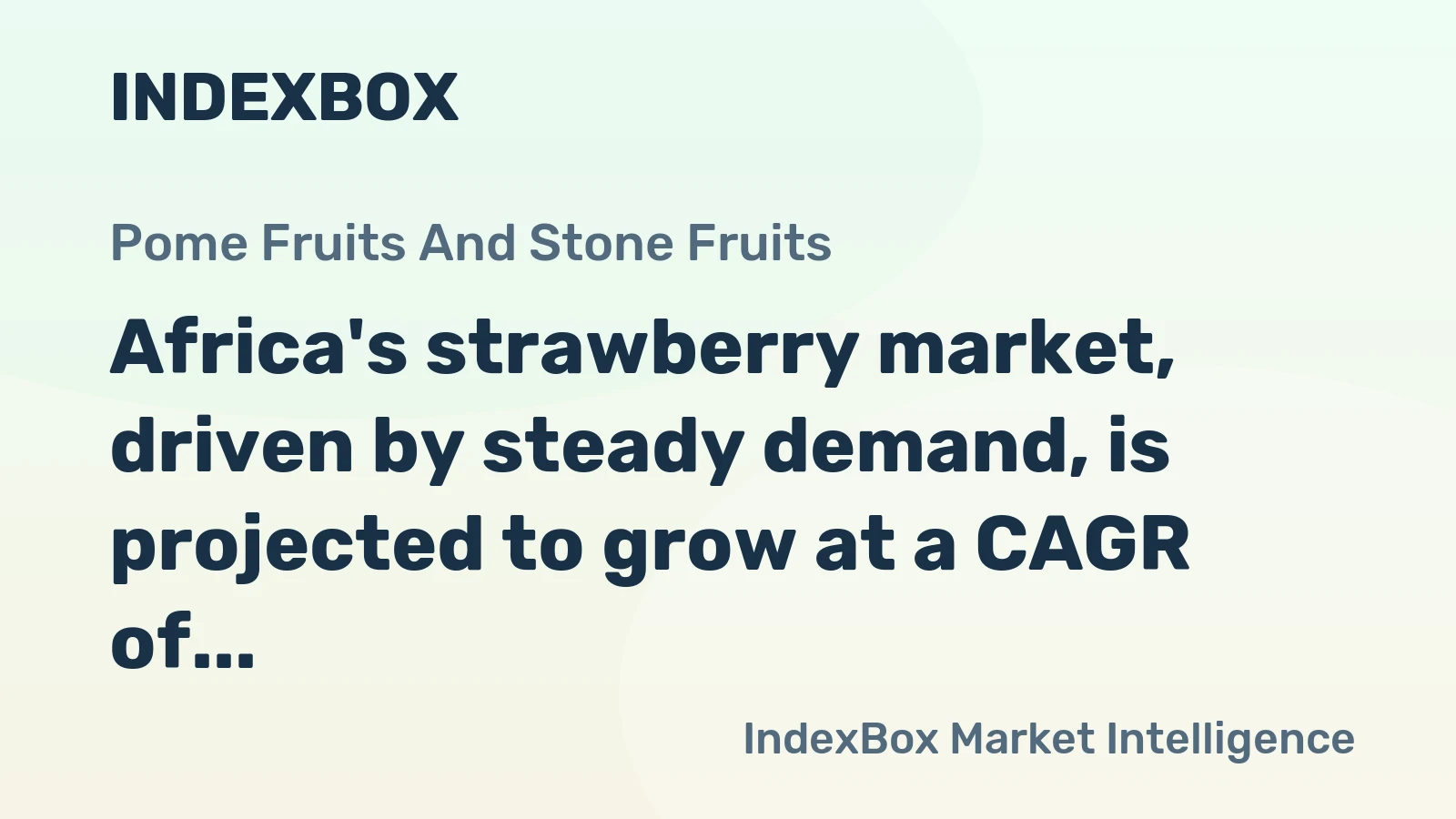 Africa's strawberry market, driven by steady demand, is projected to grow at a CAGR of +1.1% in value terms through 2035.
