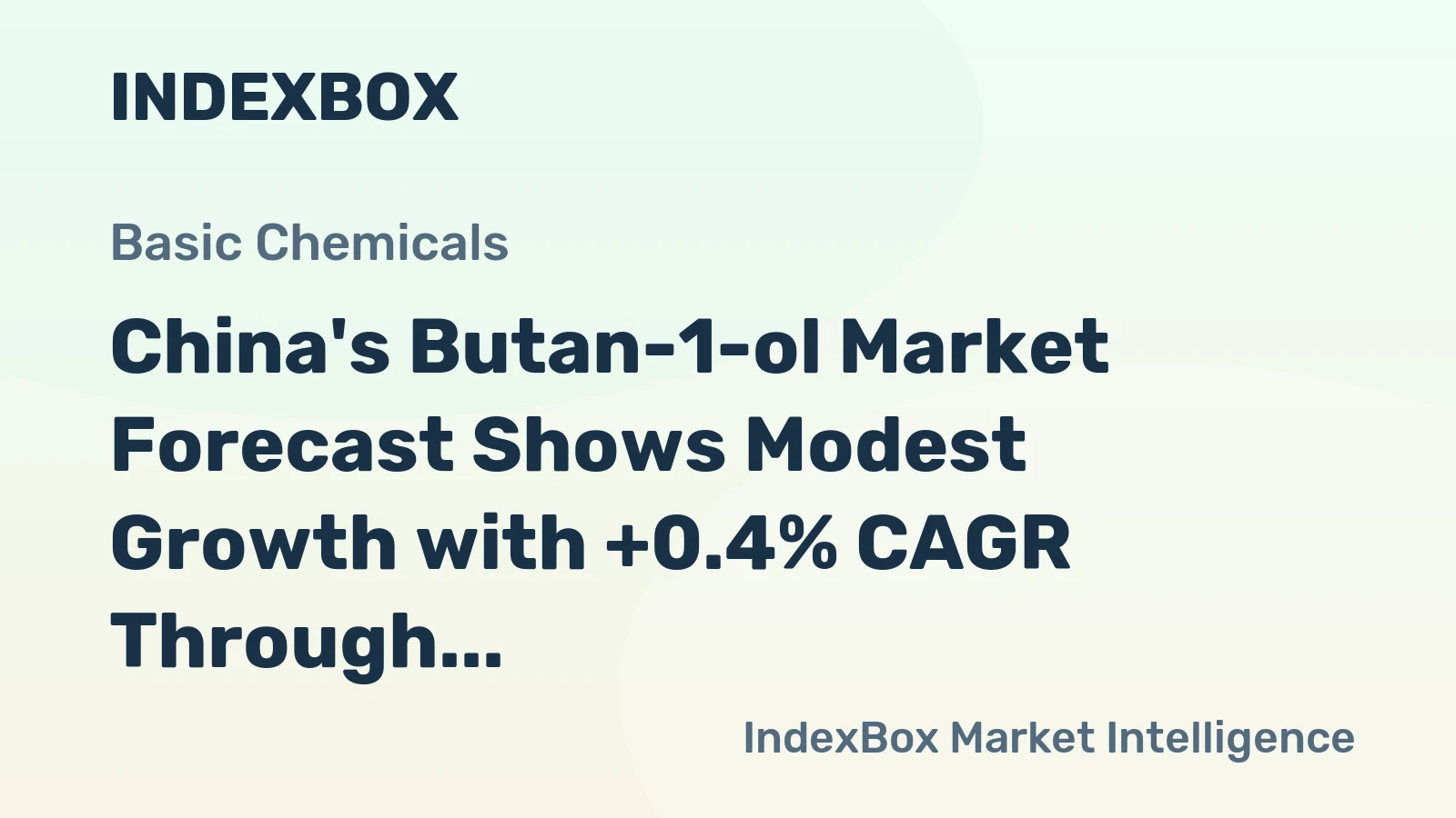 China's Butan-1-ol Market Forecast Shows Modest Growth with +0.4% CAGR Through 2035