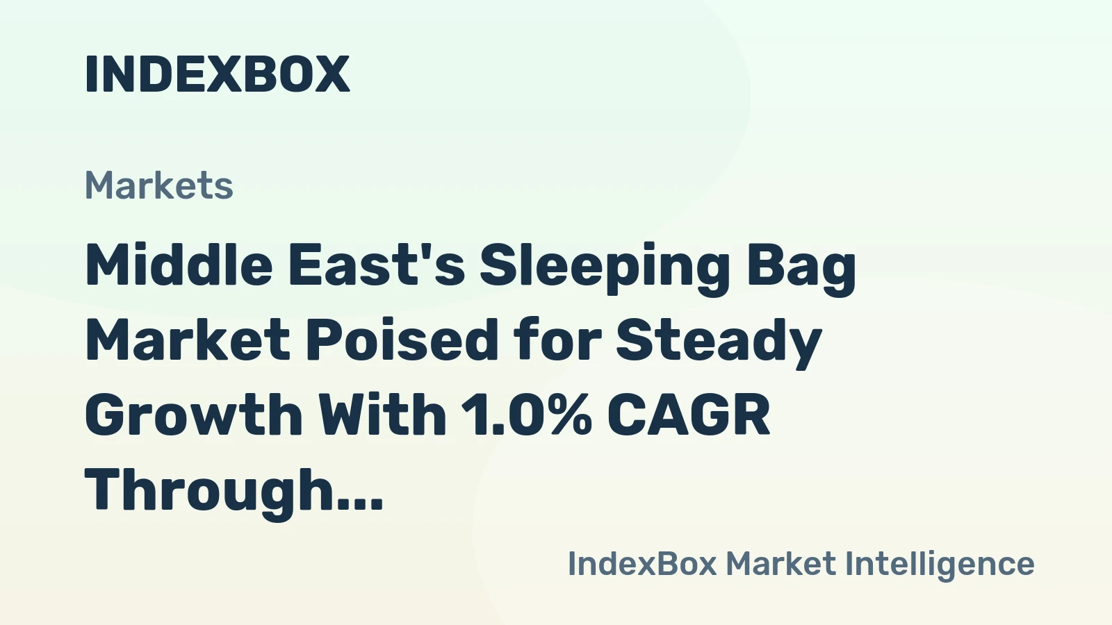 Middle East's Sleeping Bag Market Poised for Steady Growth With 1.0% CAGR Through 2035