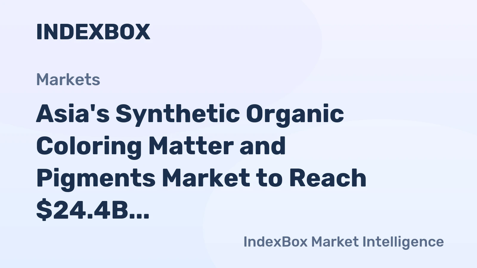 Asia's Synthetic Organic Coloring Matter and Pigments Market to Reach $24.4B by 2035
