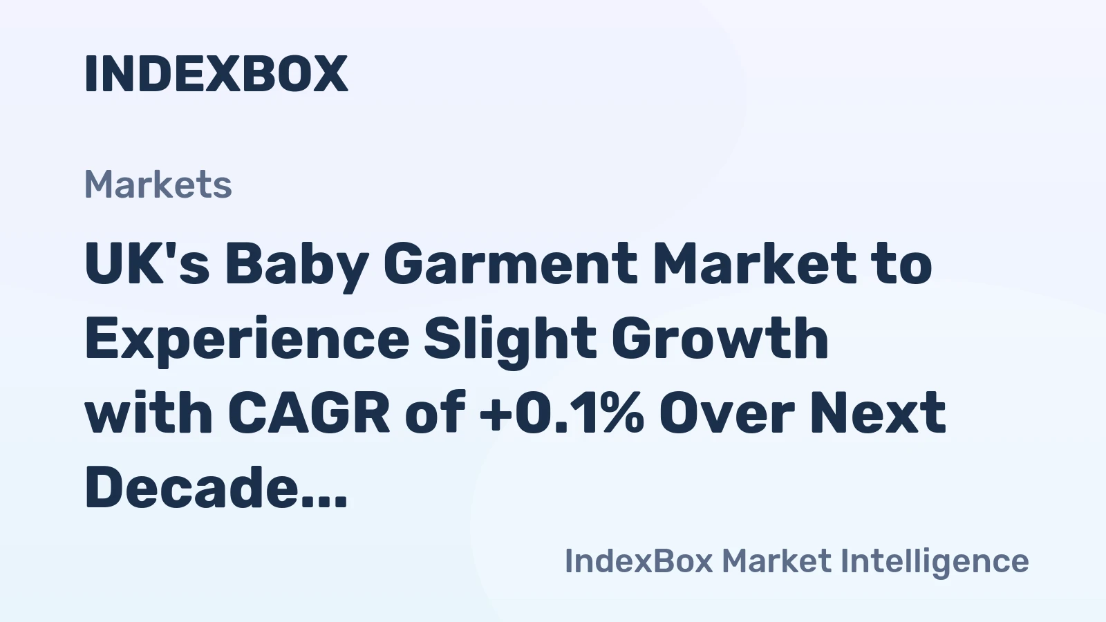 UK's Baby Garment Market to Experience Slight Growth with CAGR of +0.1% Over Next Decade