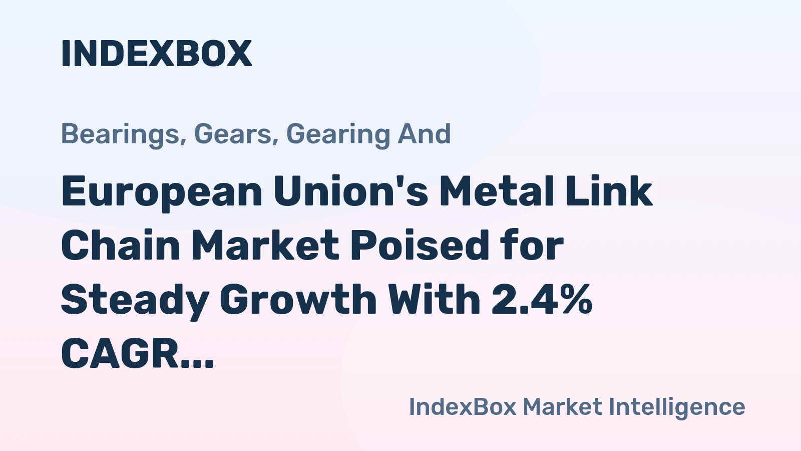 European Union's Metal Link Chain Market Poised for Steady Growth With 2.4% CAGR in Value Through 2035