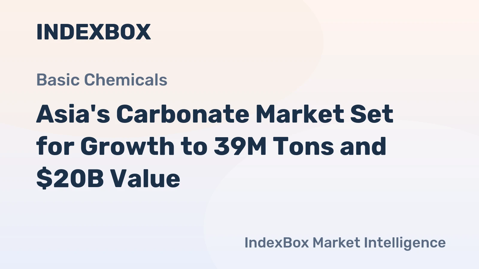 Asia's Carbonate Market Set for Growth to 39M Tons and $20B Value