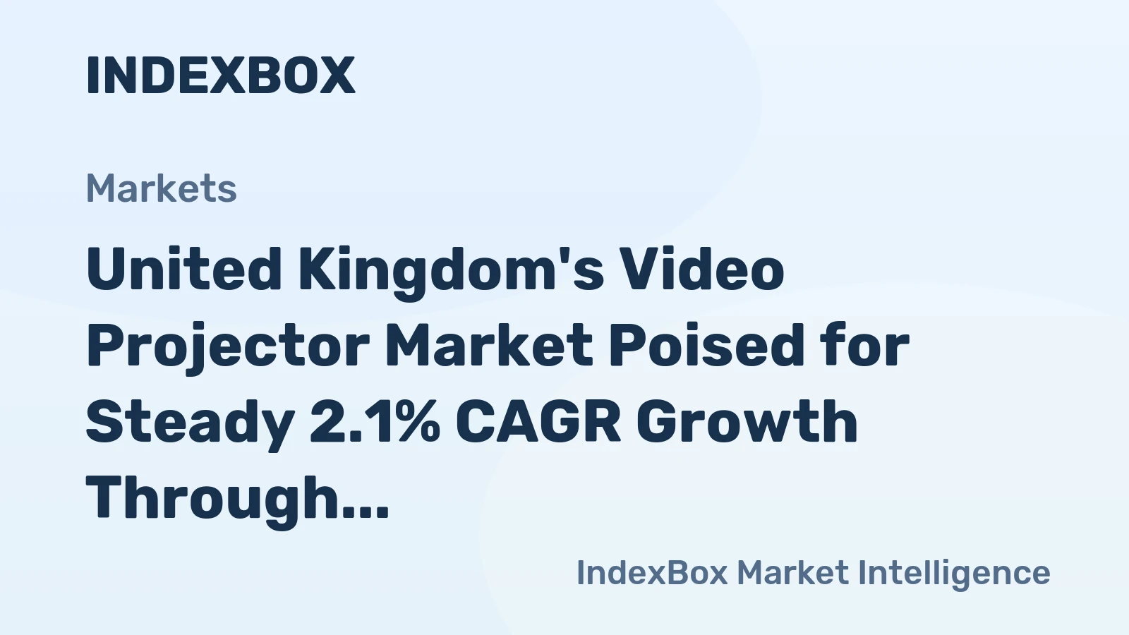 United Kingdom's Video Projector Market Poised for Steady 2.1% CAGR Growth Through 2035
