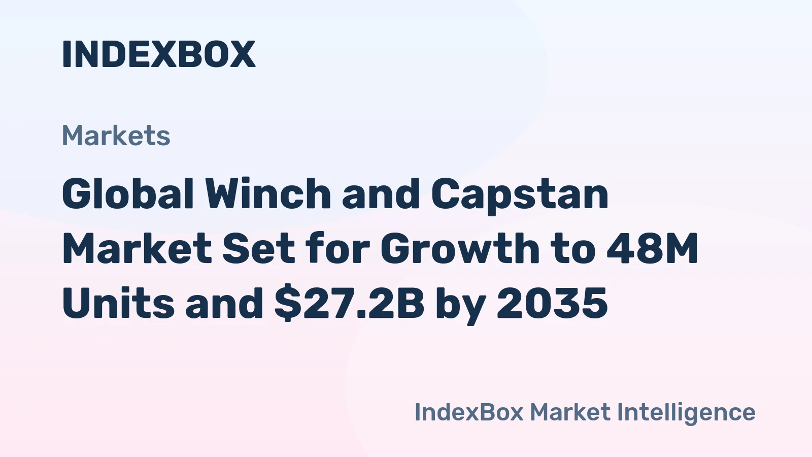 Global Winch and Capstan Market Set for Growth to 48M Units and $27.2B by 2035