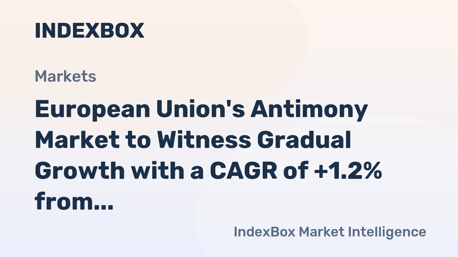 European Union's Antimony Market to Witness Gradual Growth with a CAGR of +1.2% from 2024 to 2035