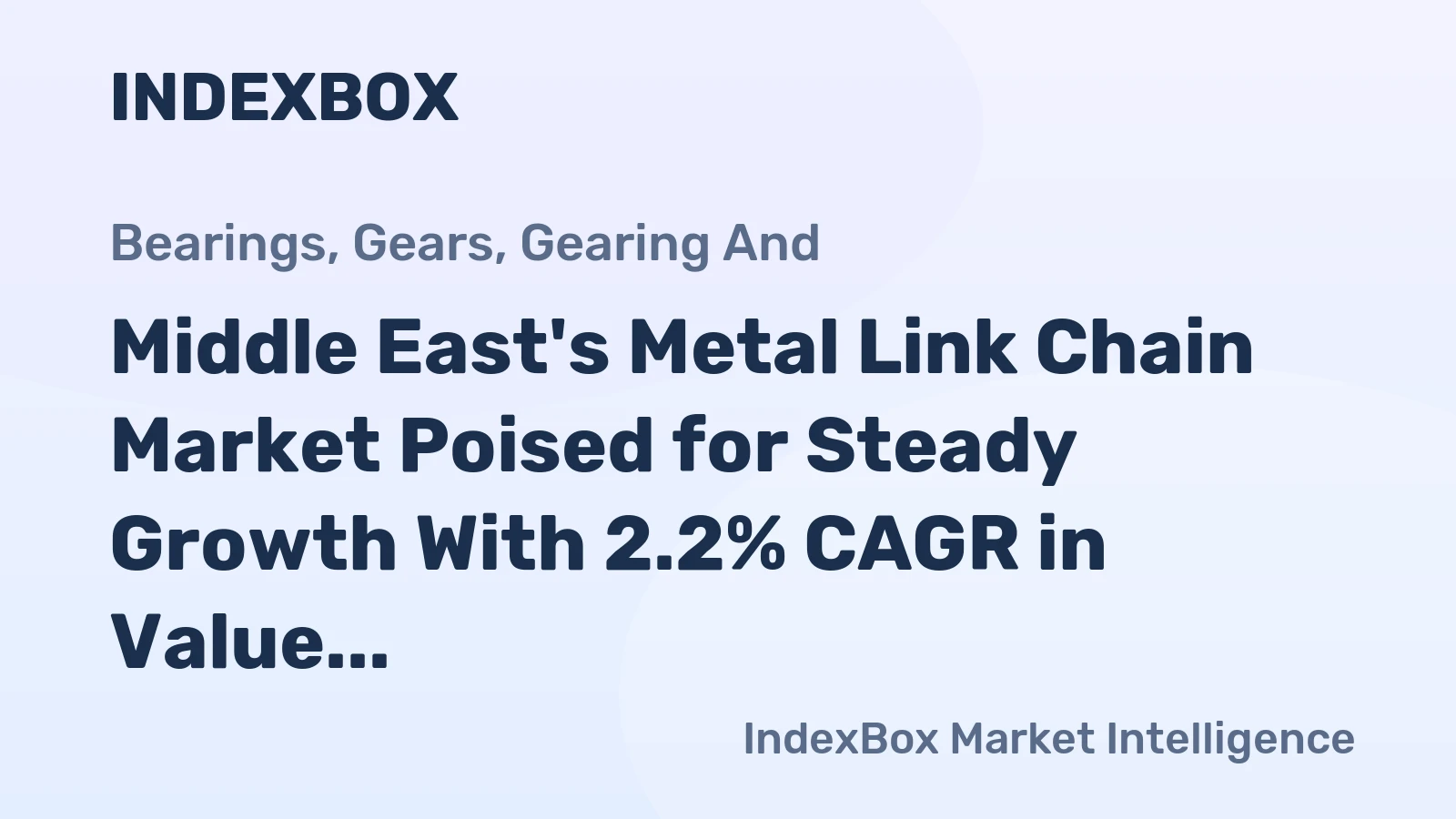 Middle East's Metal Link Chain Market Poised for Steady Growth With 2.2% CAGR in Value Through 2035