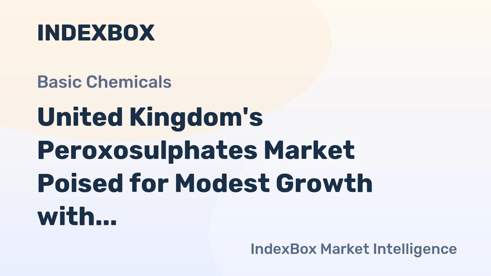 United Kingdom's Peroxosulphates Market Poised for Modest Growth with 3.3% CAGR in Value