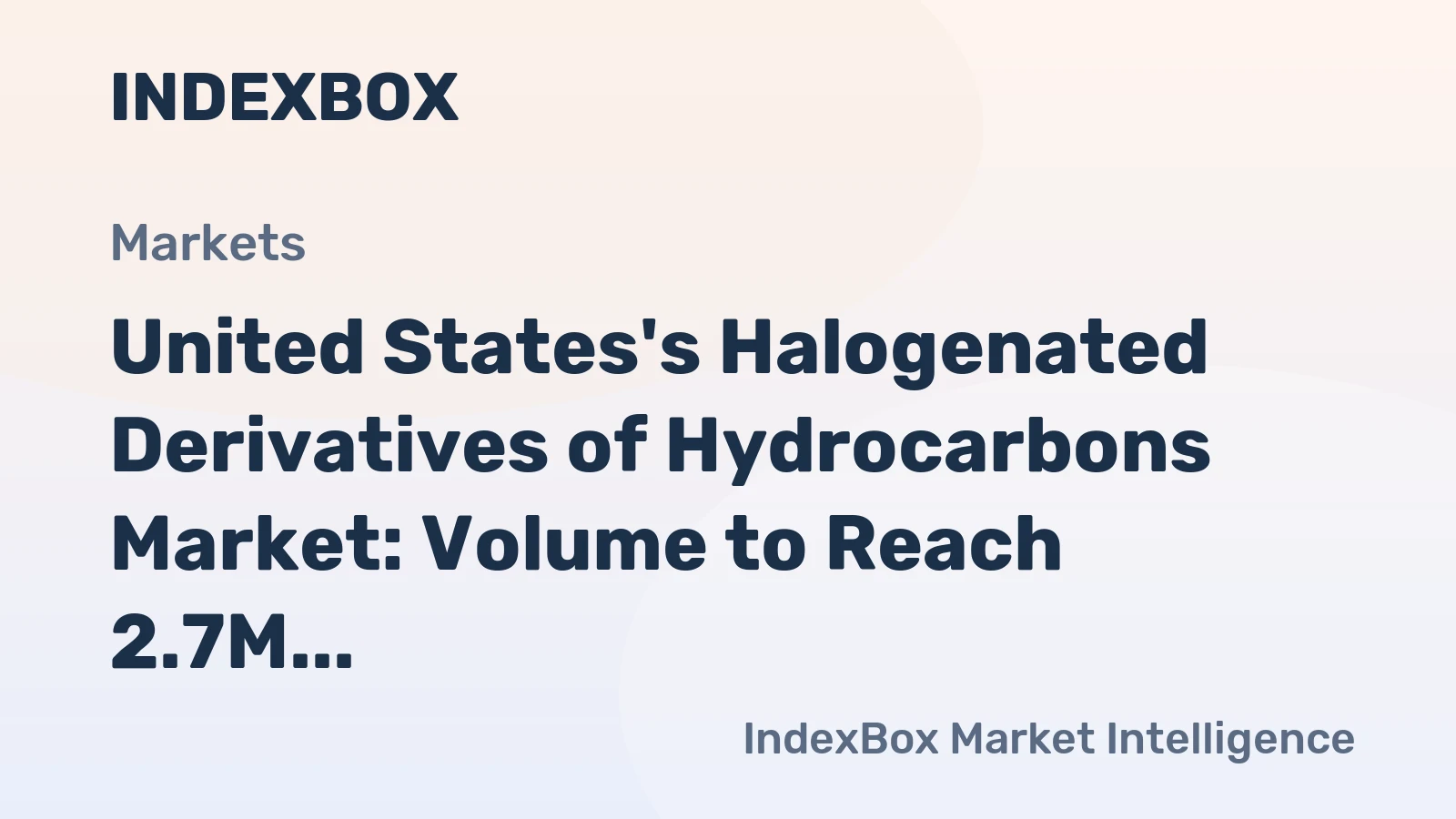 United States's Halogenated Derivatives of Hydrocarbons Market: Volume to Reach 2.7M Tons and Value to Grow to $3.1B by 2035