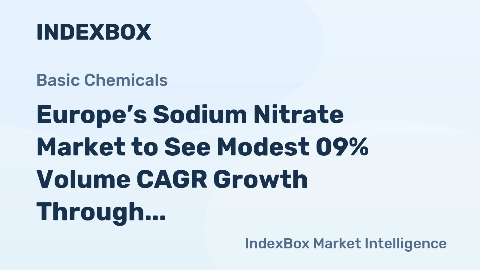 Europe’s Sodium Nitrate Market to See Modest 09% Volume CAGR Growth Through 2035