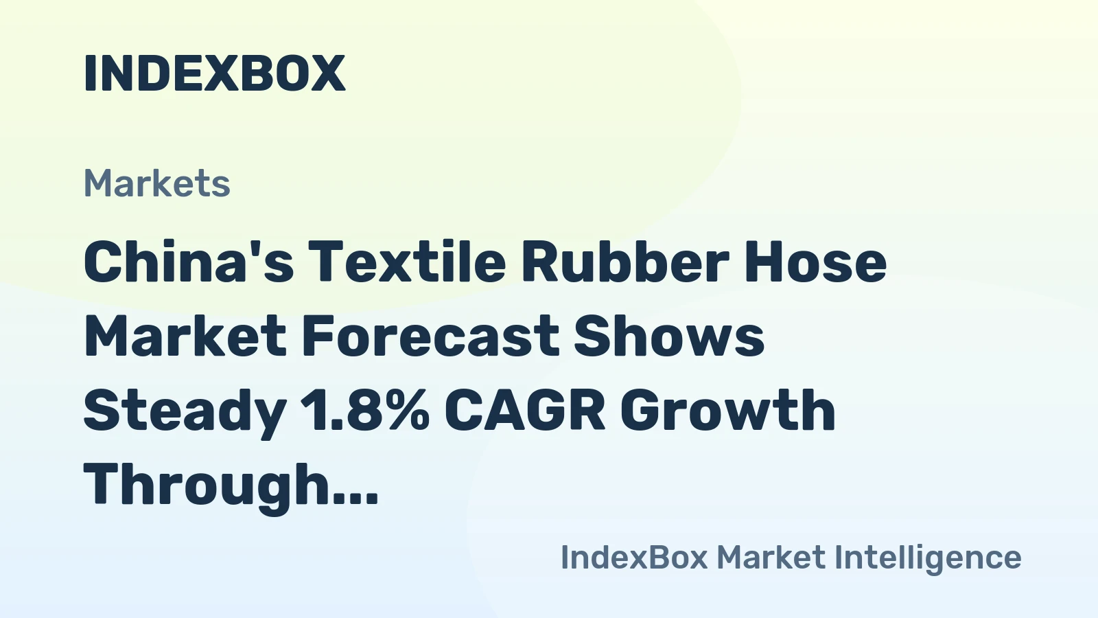 China's Textile Rubber Hose Market Forecast Shows Steady 1.8% CAGR Growth Through 2035