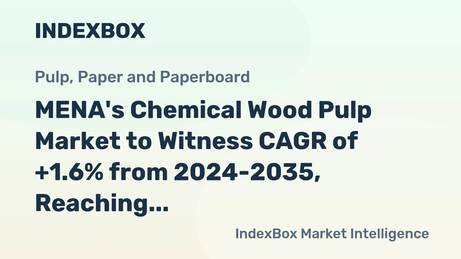 MENA's Chemical Wood Pulp Market to Witness CAGR of +1.6% from 2024-2035, Reaching 4M tons by 2035